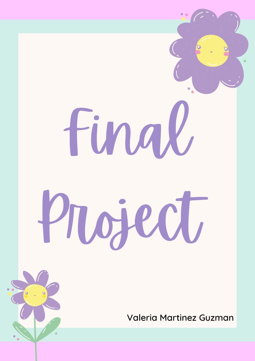 FINAL PROJECT EVALUATION TECHNIQUES by Valeria martínez - Issuu