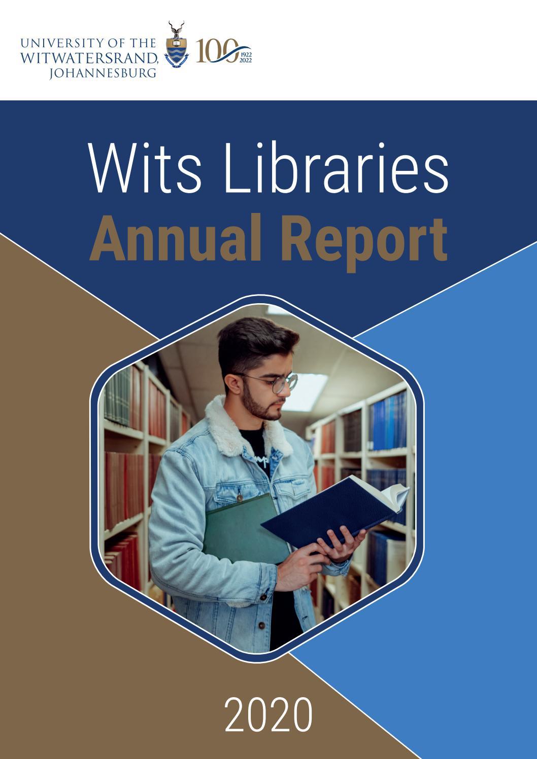 Wits Libraries Annual Report 2020 by witsmarketing - Issuu