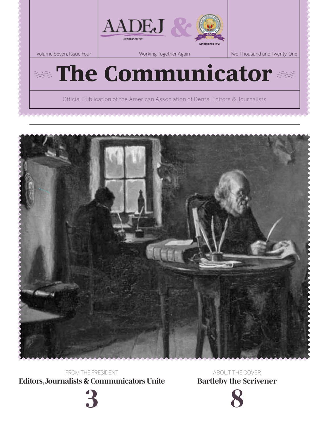 The Communicator, Volume 7, Issue 4 by American College of Dentists - Issuu