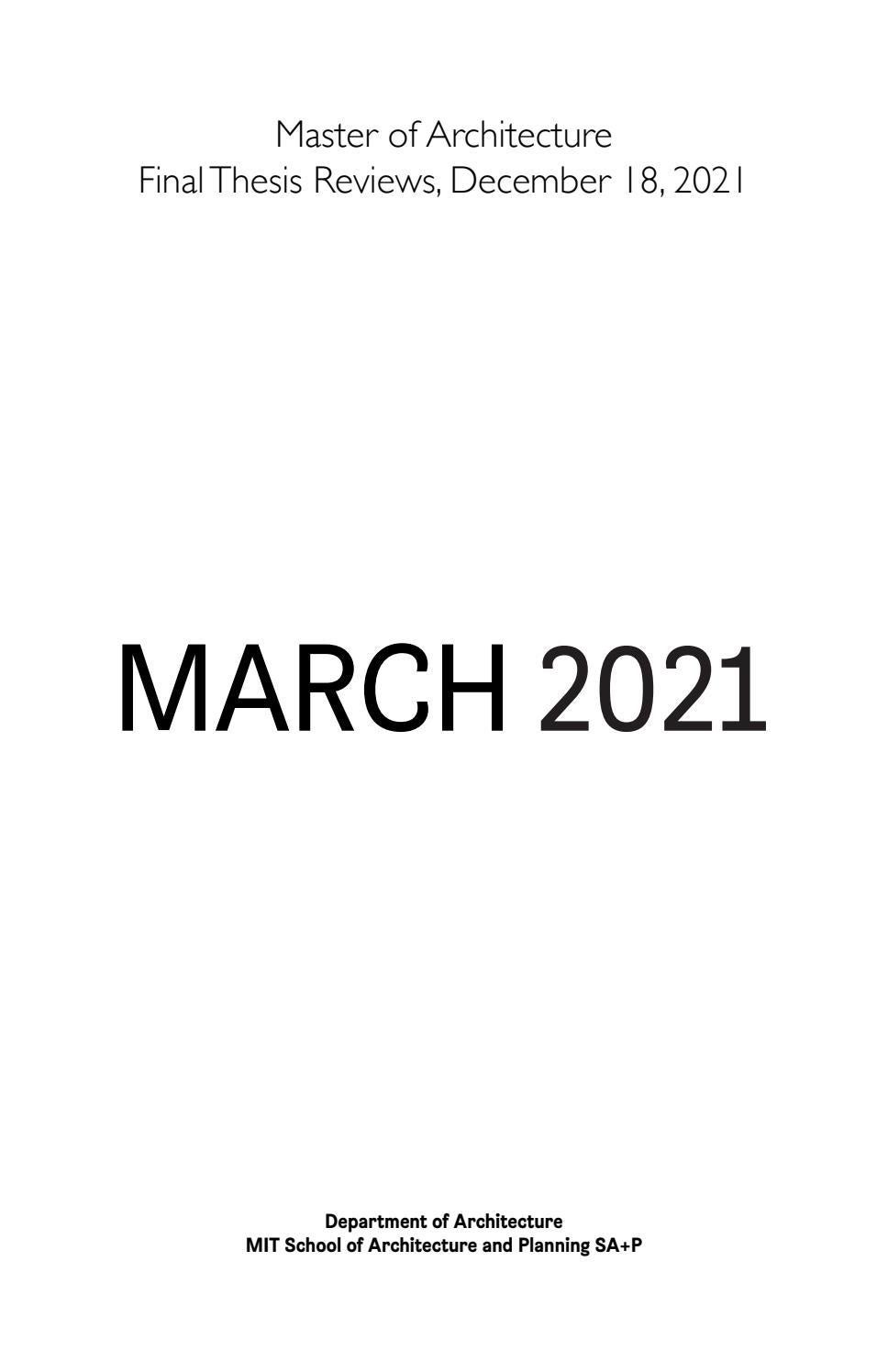 2021 MArch Thesis Reviews by MIT Architecture - Issuu