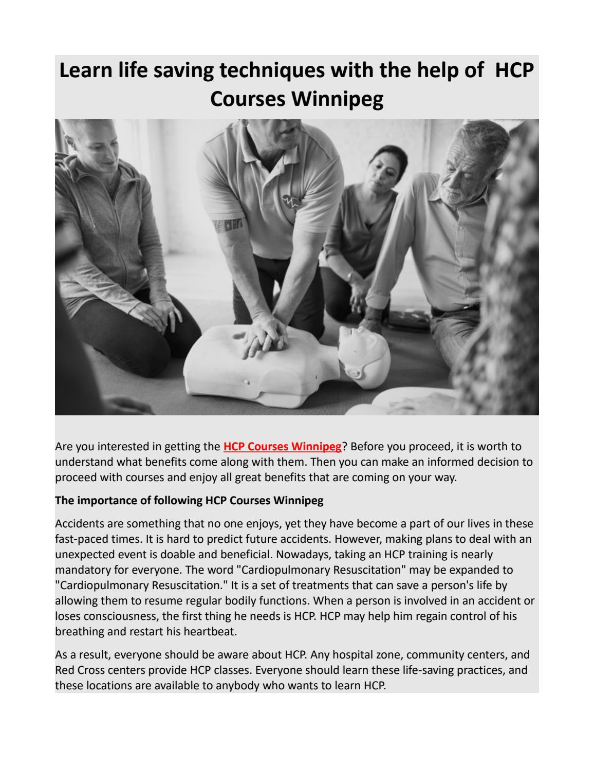 Learn life saving techniques with the help of HCP Courses Winnipeg by ...