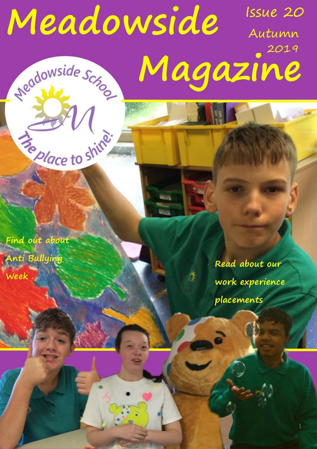 Meadowside Magazine Autumn 2019 Issue 20 by Meadowside School - Issuu