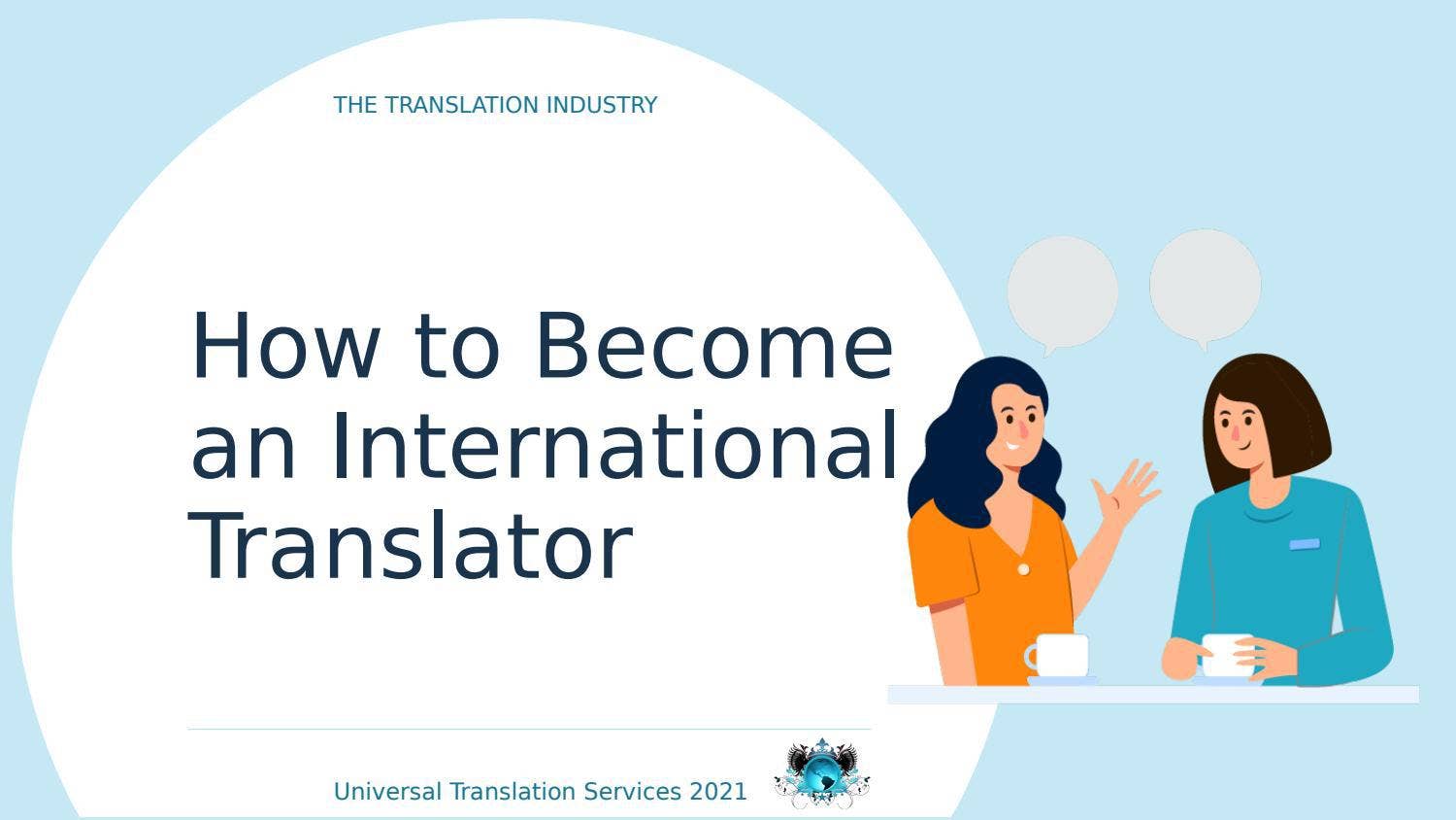 How To Become International Translator? by Universal-Translation ...