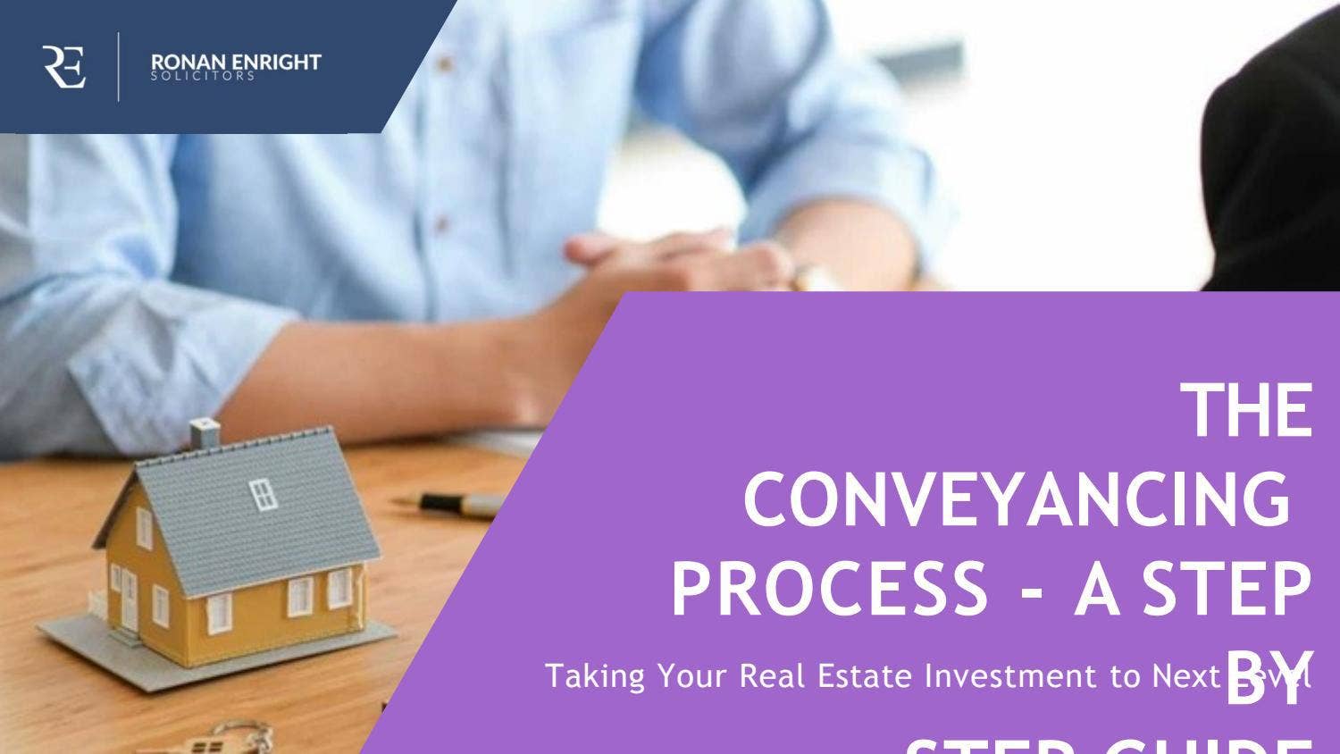 The Conveyancing Process - A Step by Step Guide by Ronan Enright ...