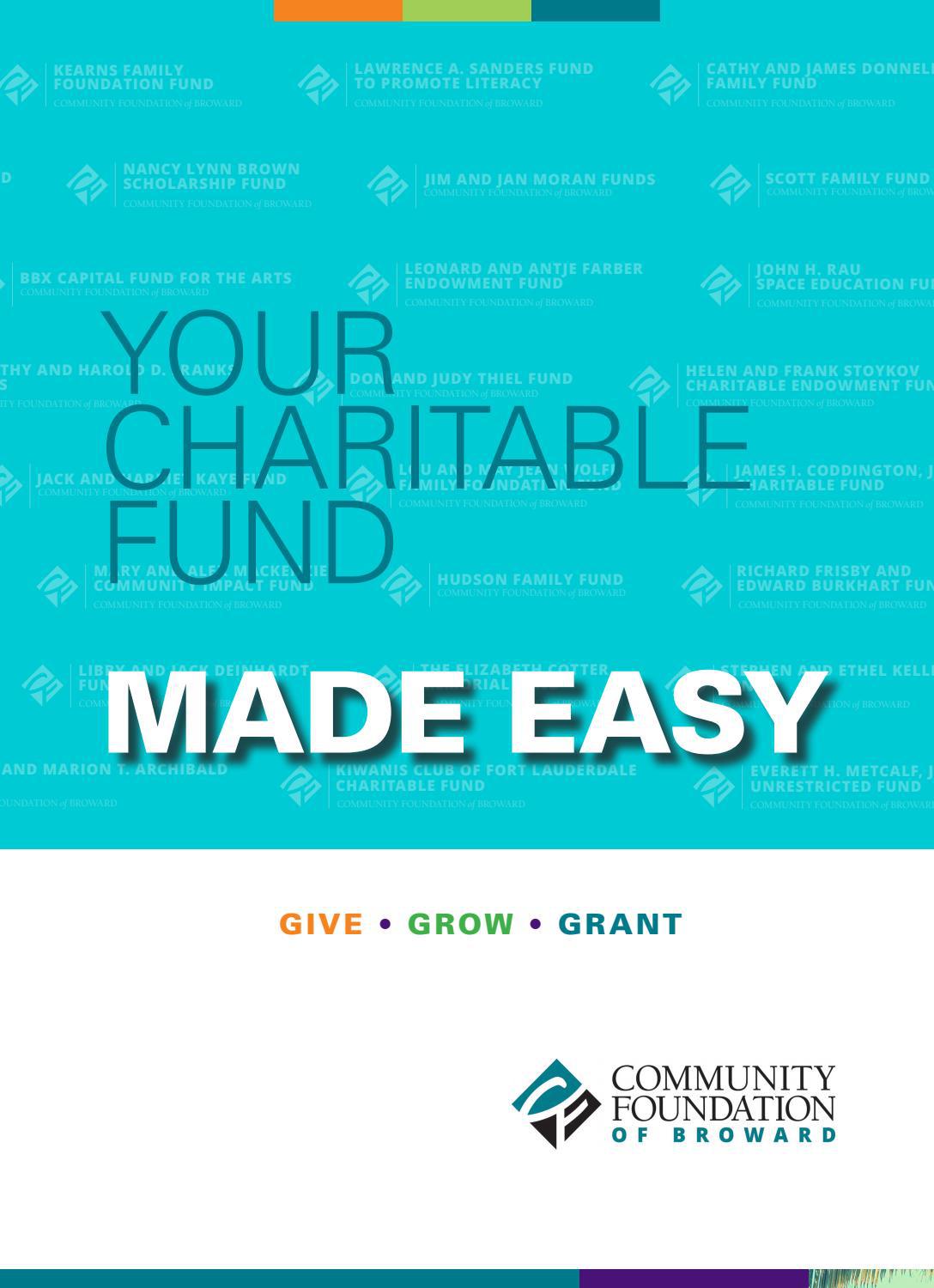 Your Charitable Fund Made Easy by Community Foundation of Broward - Issuu