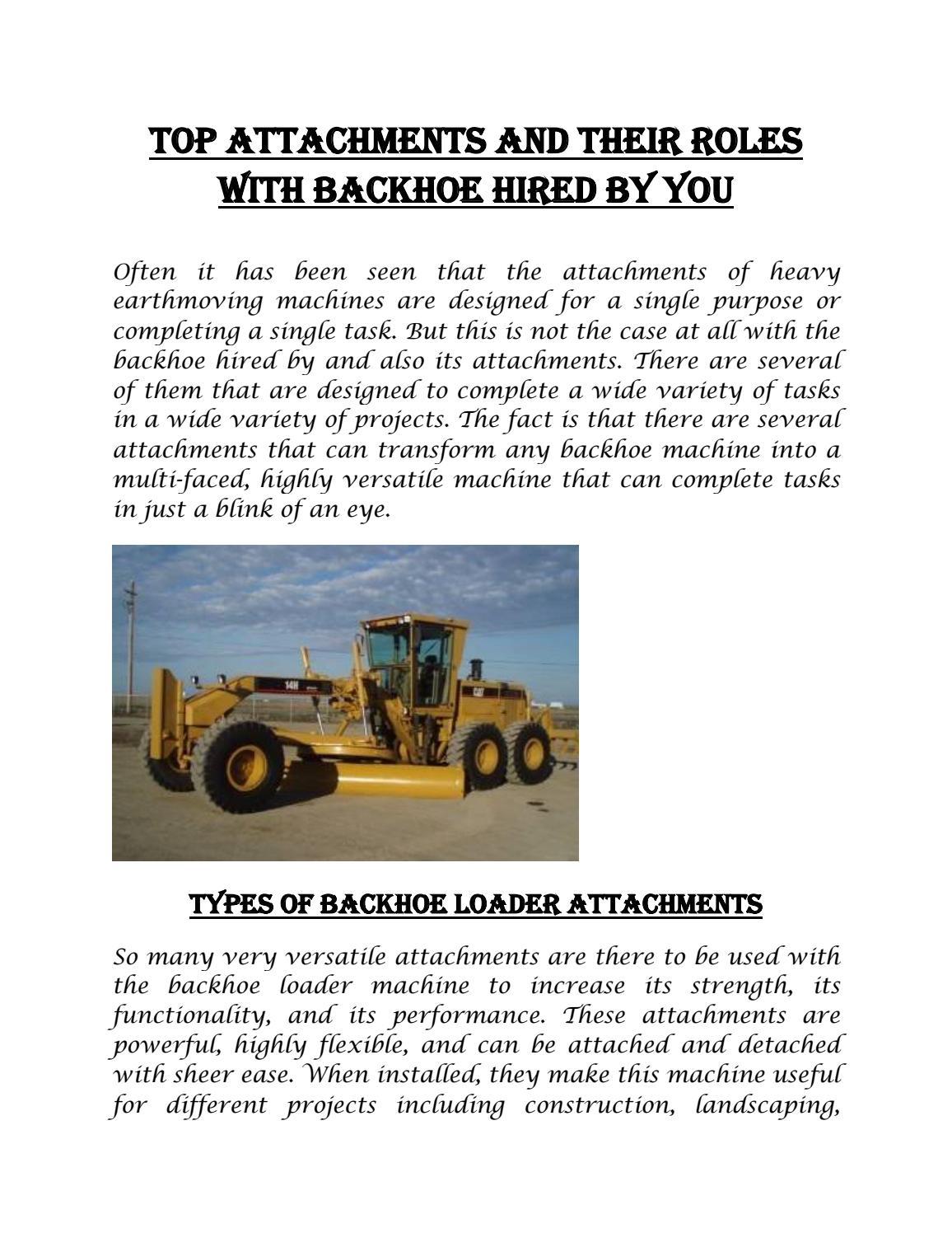 Top Attachments and Their Roles with Backhoe Hired By You by jamesworn ...