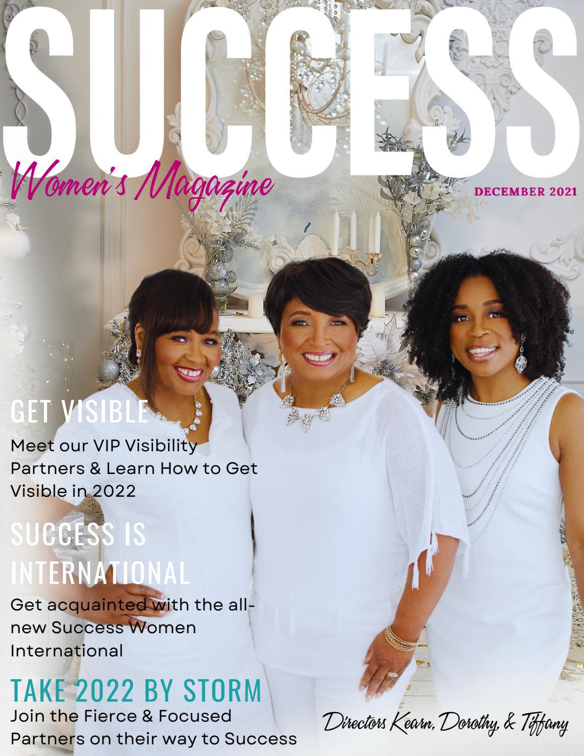 Success Women's Magazine - December 2021 by successwomensmagazine - Issuu