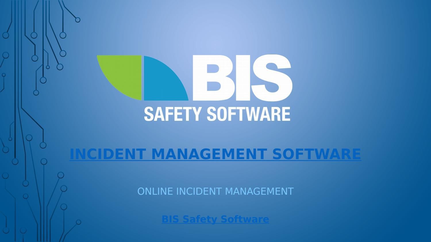 Incident Management Software by BIS Safety Software - Issuu