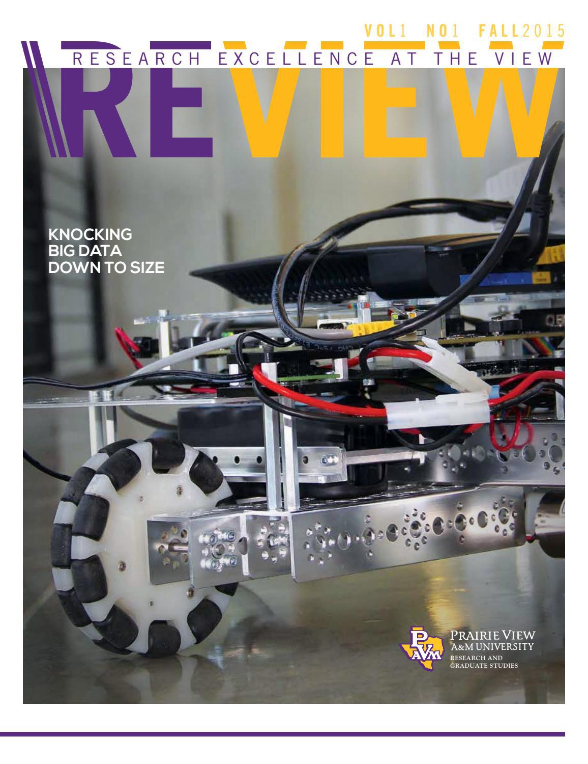 Fall 2015 ReView Magazine- Research & Innovation- Prairie View A&M ...