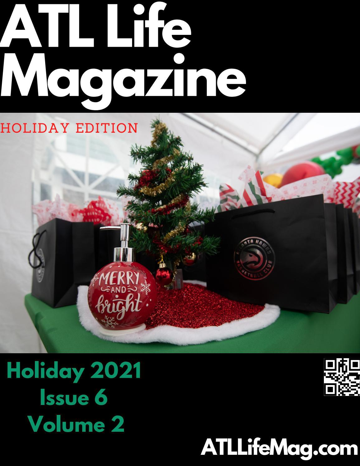 ATL Life Magazine Holiday Edition 2021 by ATLLifeMag - Issuu