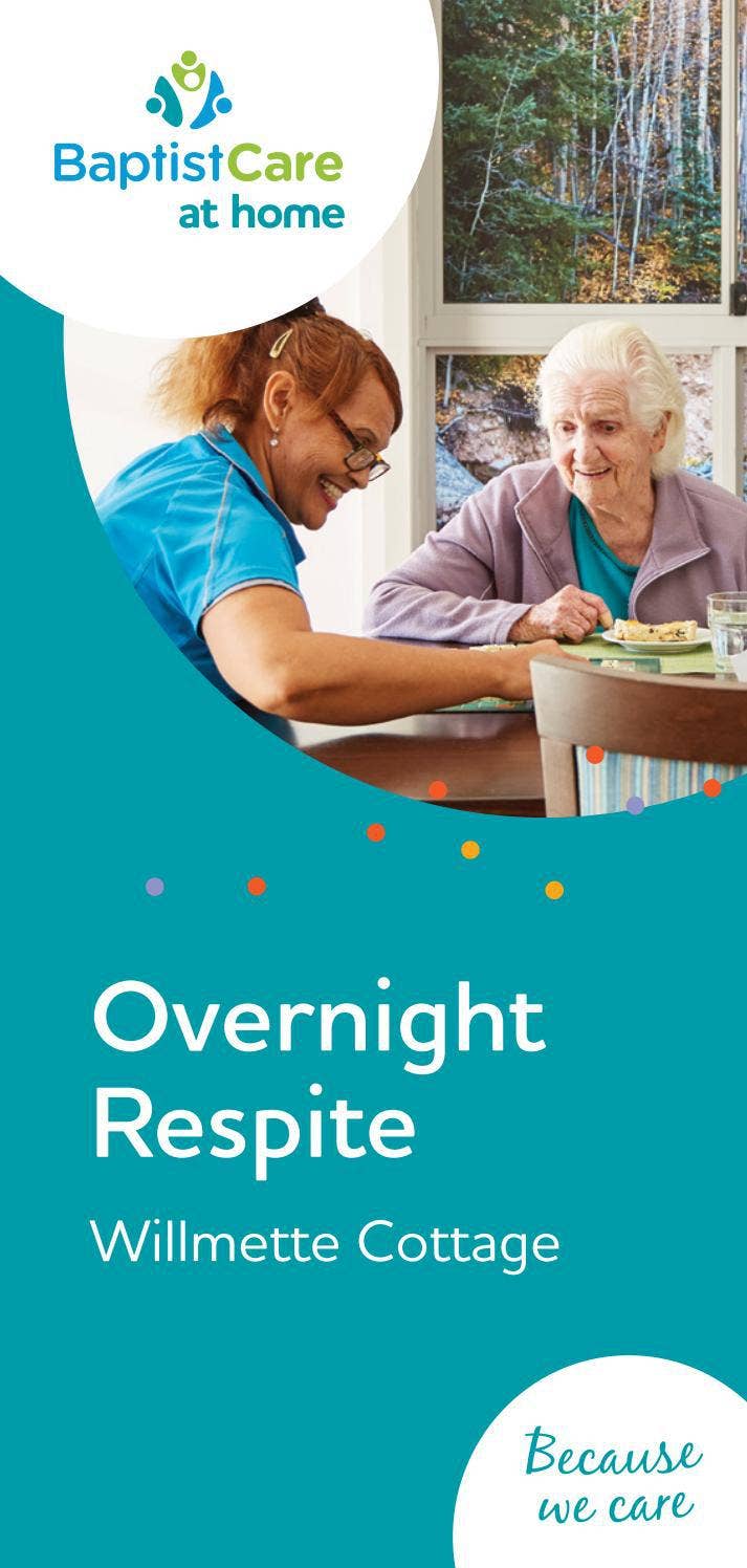 BaptistCare Overnight Respite - Willmette Cottage by BaptistCare - Issuu