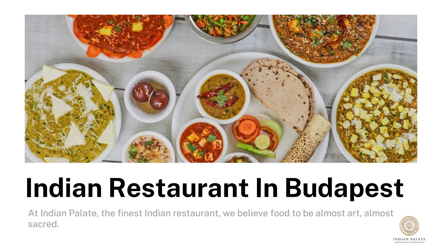 Indian Restaurant in Budapest - Indianpalate by Indian Restaurant Near ...