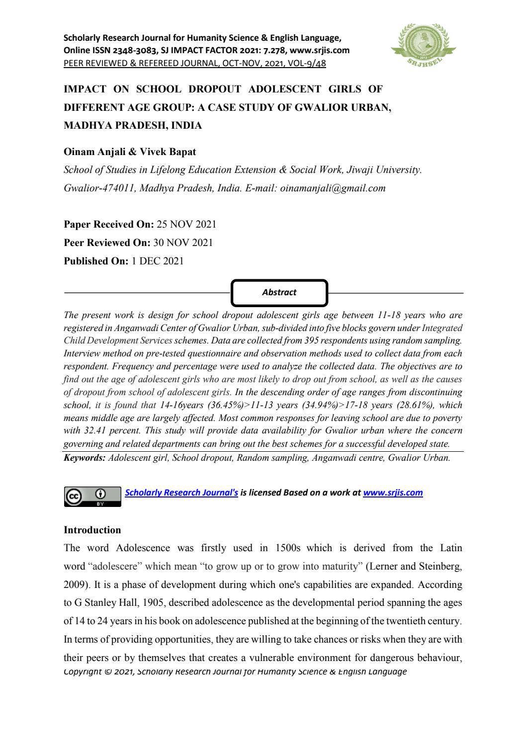 IMPACT ON SCHOOL DROPOUT ADOLESCENT GIRLS OF DIFFERENT AGE GROUP: A ...