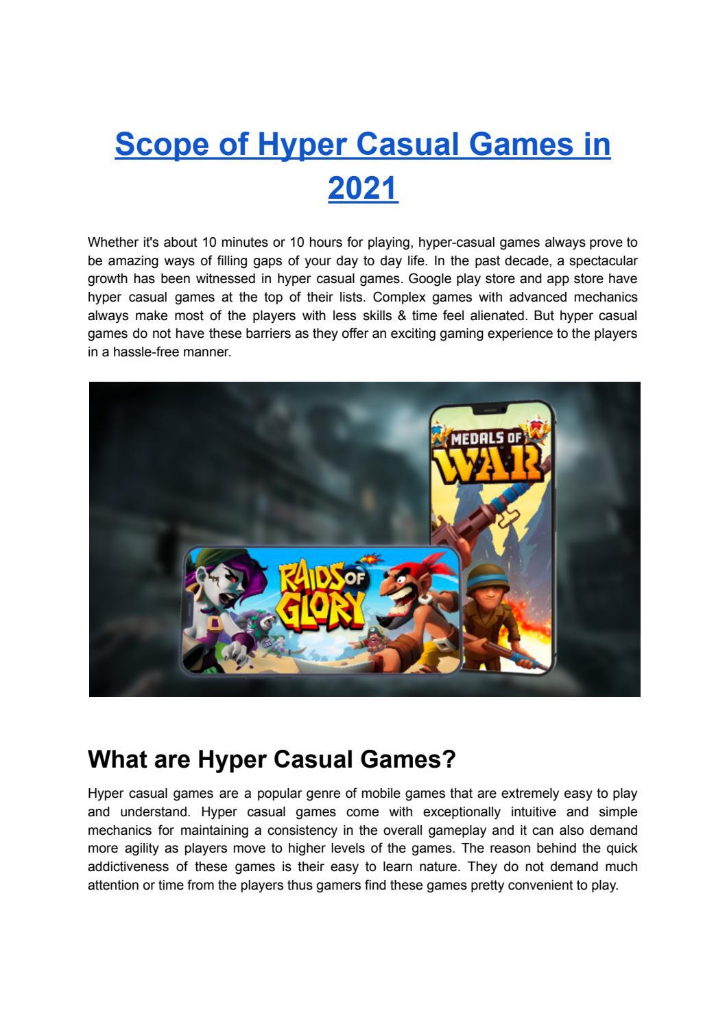 Scope of Hyper Casual Games in 2021 by Josephemma - Issuu