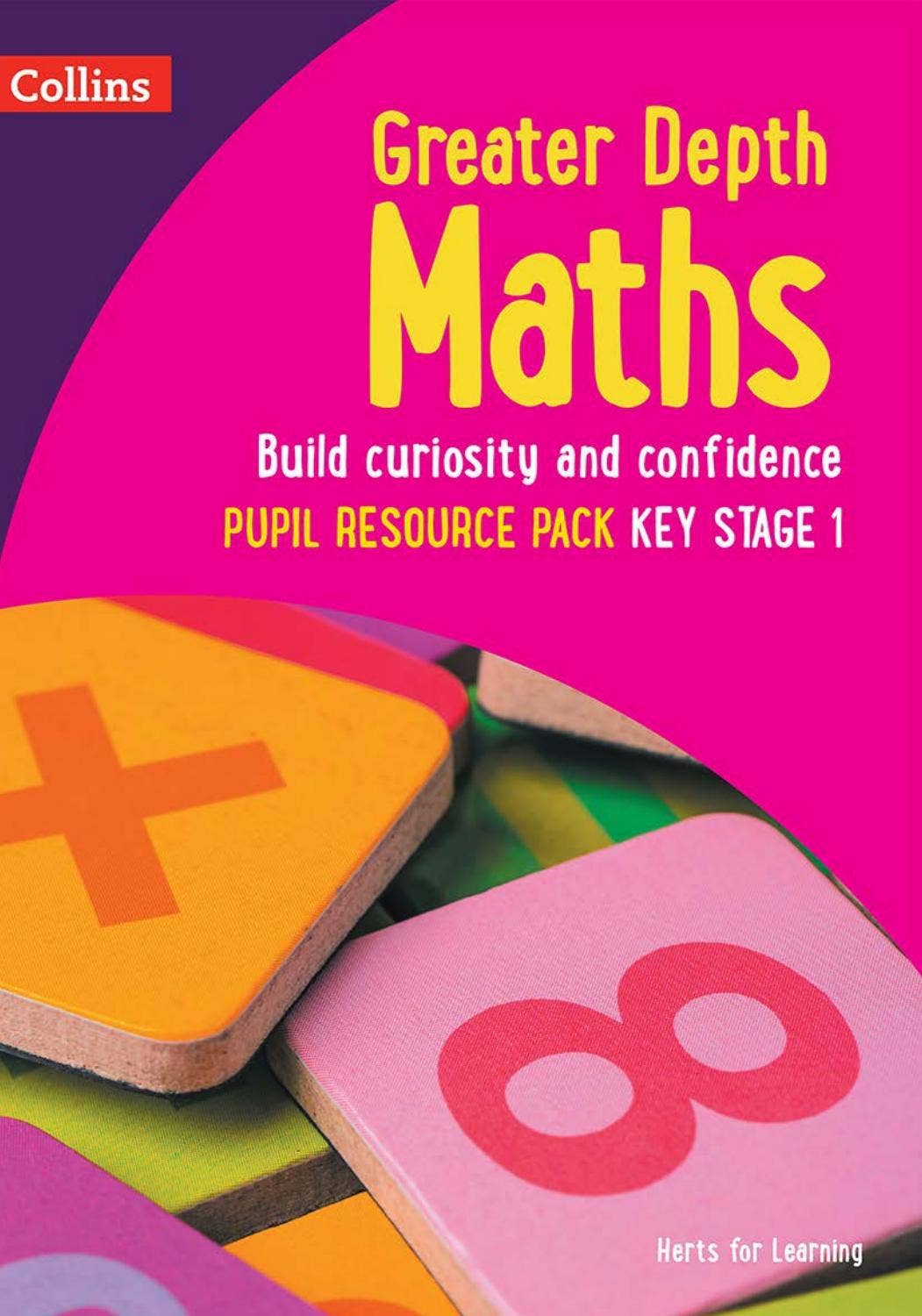 Herts for Learning - Greater Depth Maths Pupil Resource Pack Key Stage ...