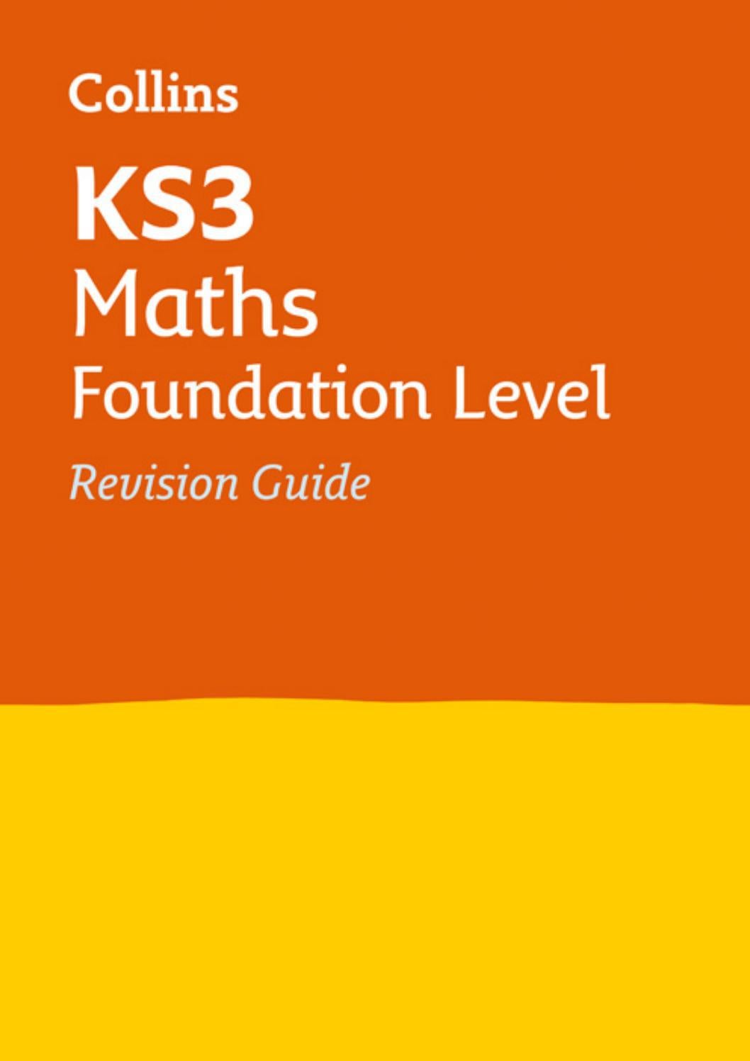 Collins KS3 Maths Revision Guide Look Inside by Collins - Issuu