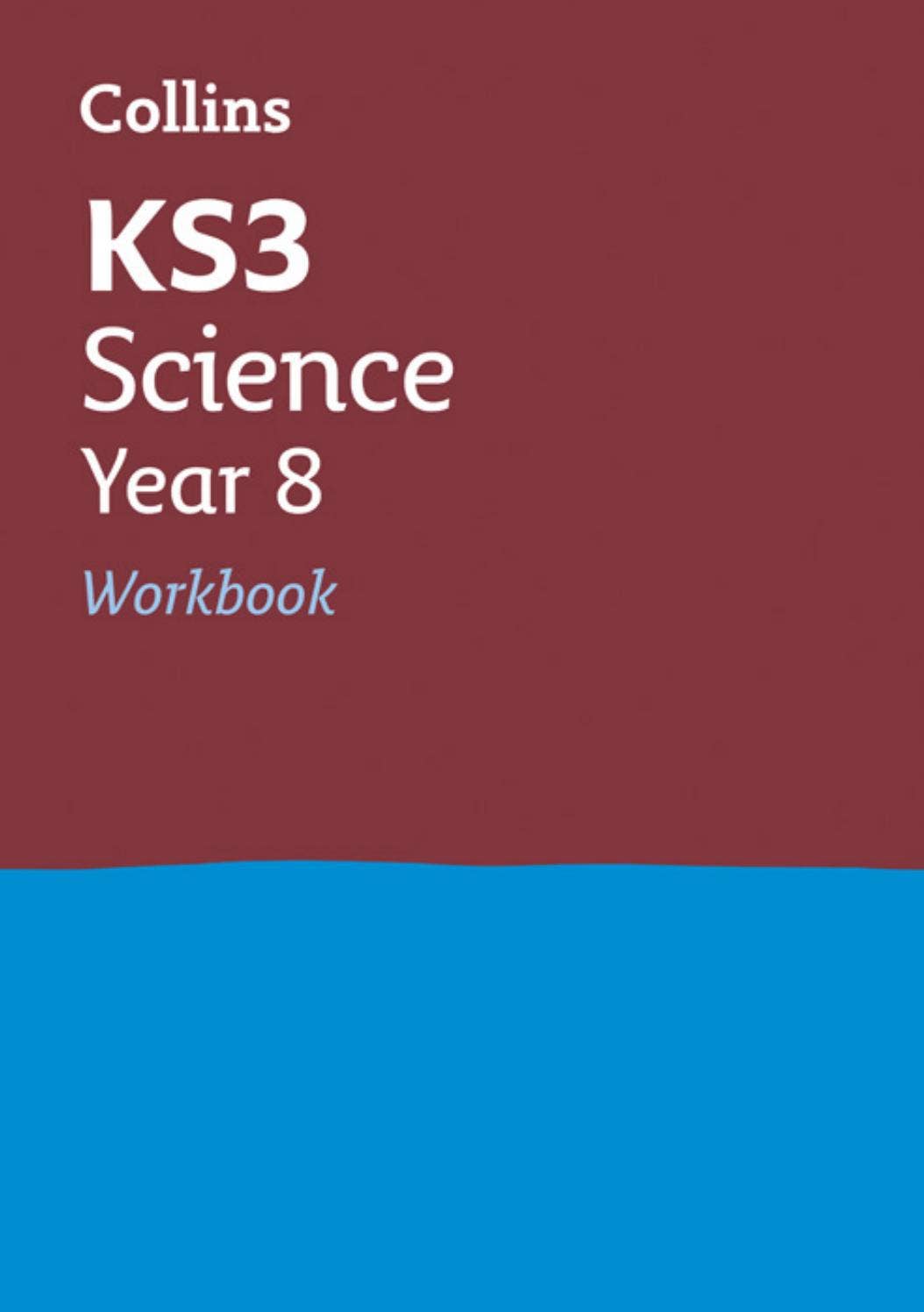 Collins KS3 Science - Year 8 Workbook by Collins - Issuu