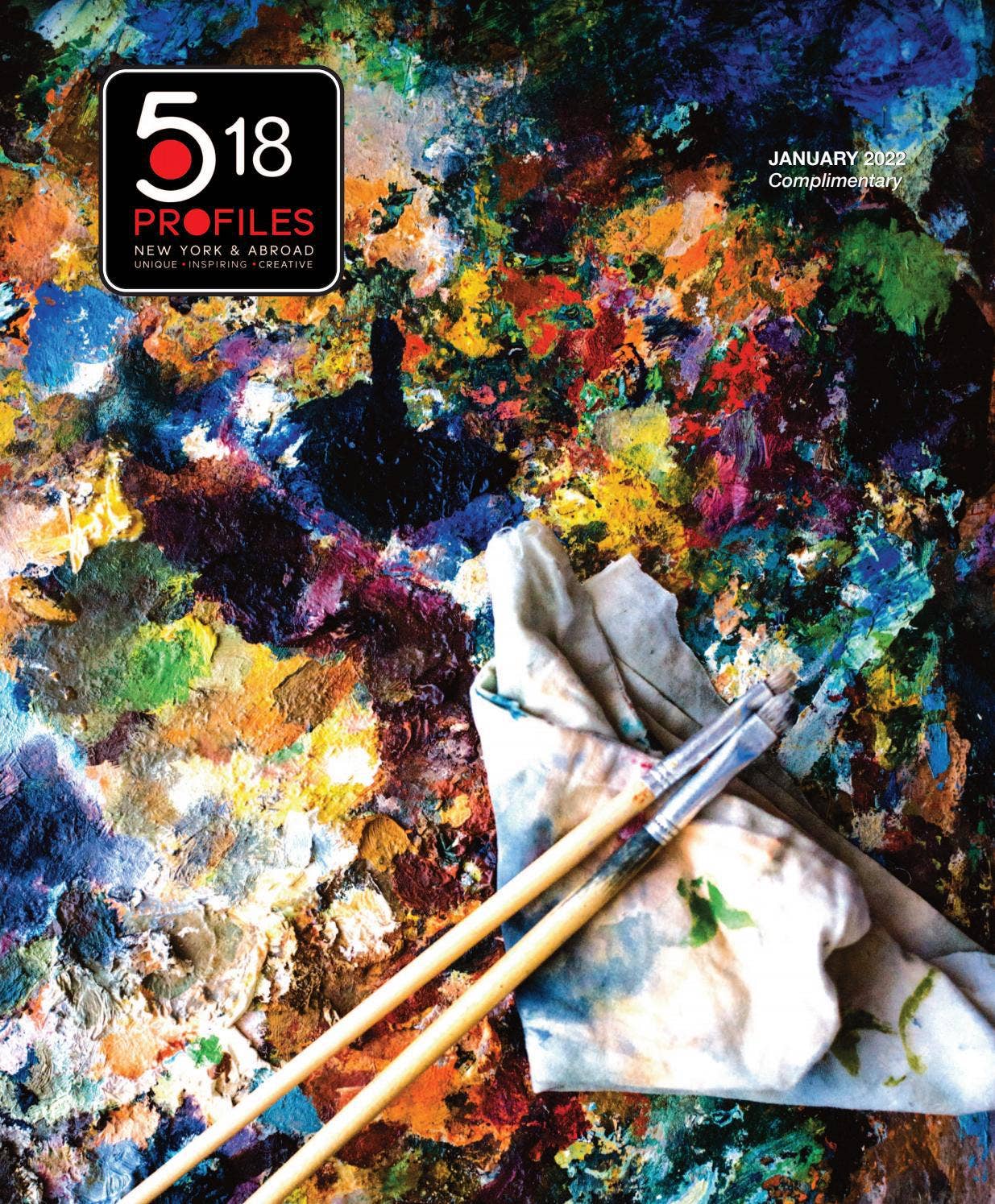 JANUARY, 2022 - 518 PROFILES MAGAZINE by 518 Profile Magazine - Issuu