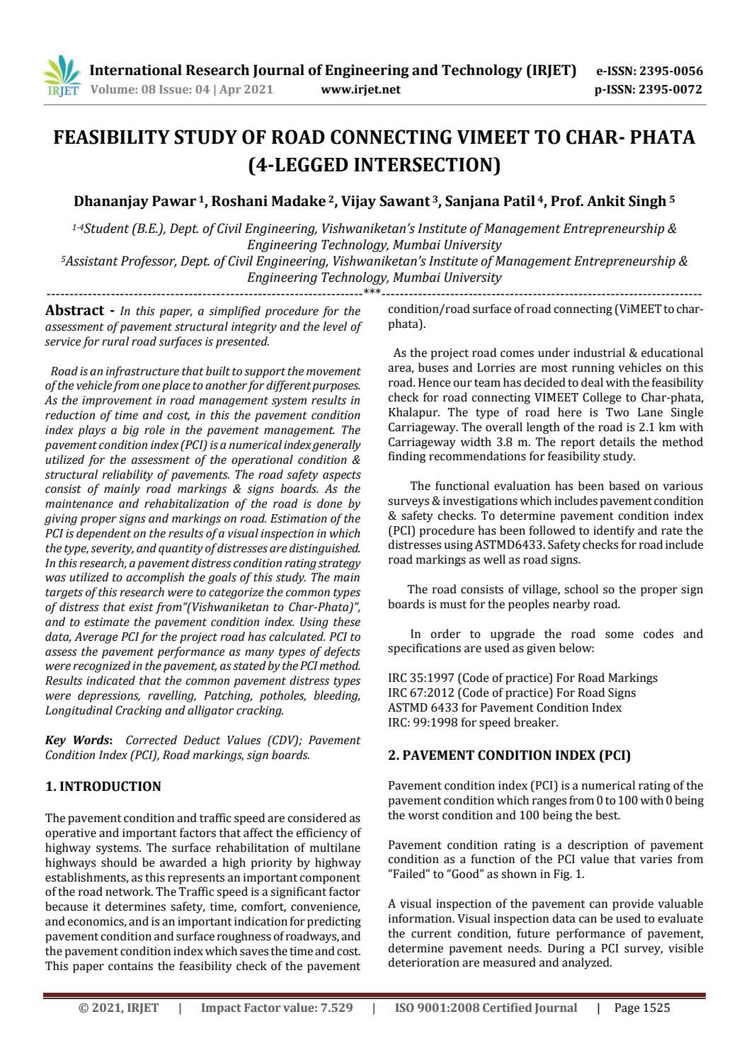 IRJET- Feasibility Study of Road Connecting Vimeet to Char- Phata (4-Legged Intersection) by ...