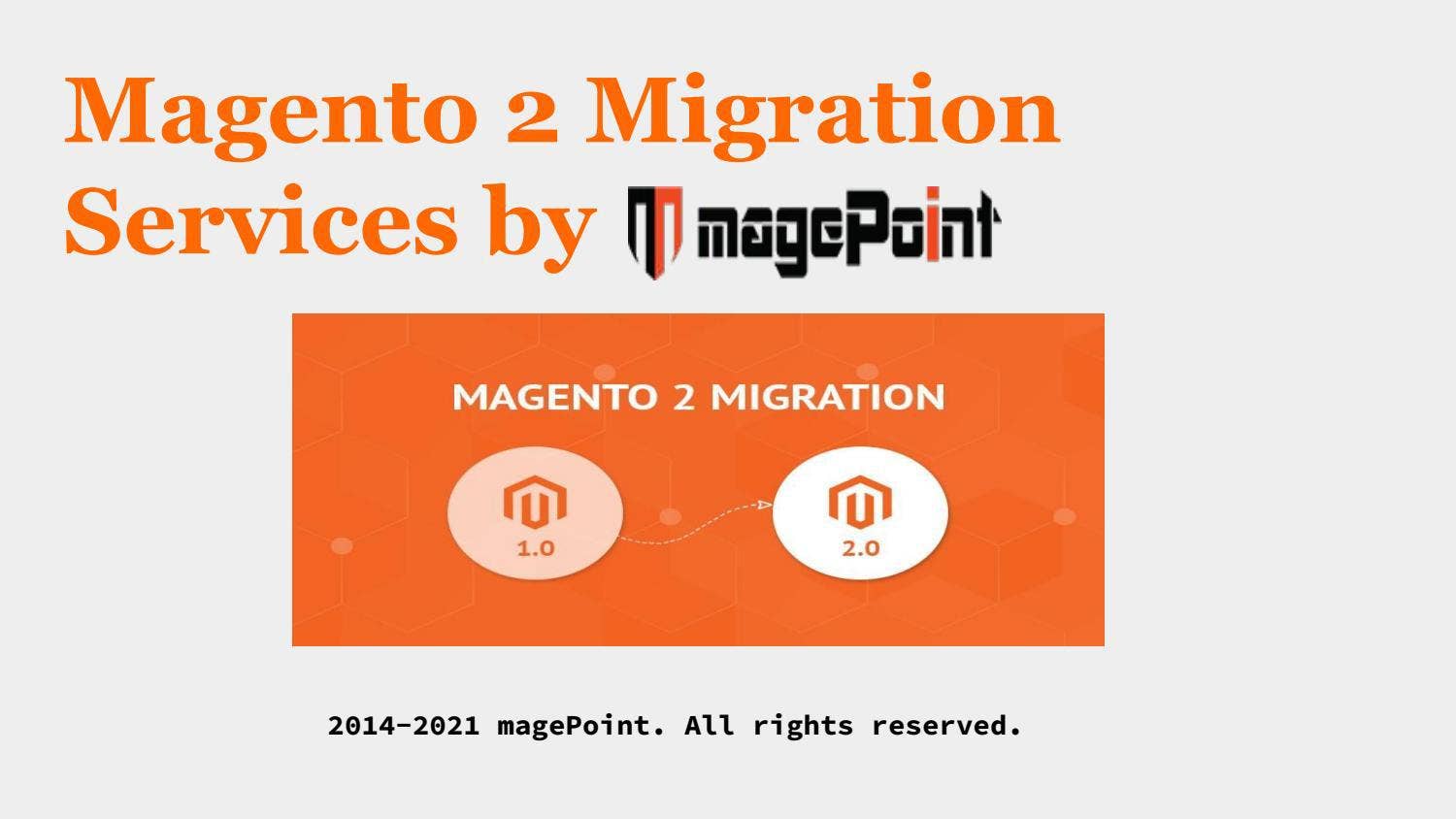 Magento Migration Services by magePoint - Issuu