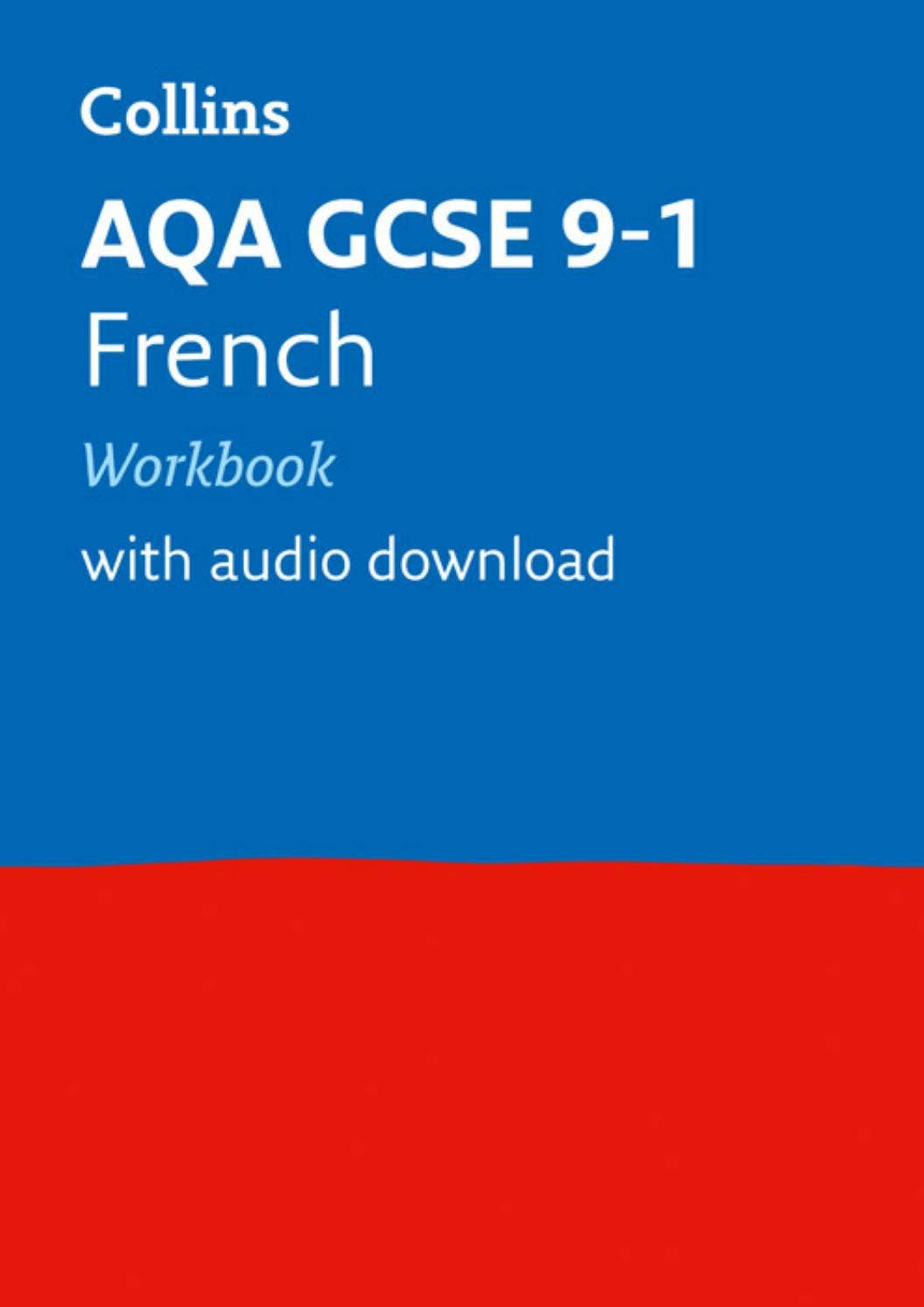 AQA GCSE 9-1 French Workbook by Collins - Issuu