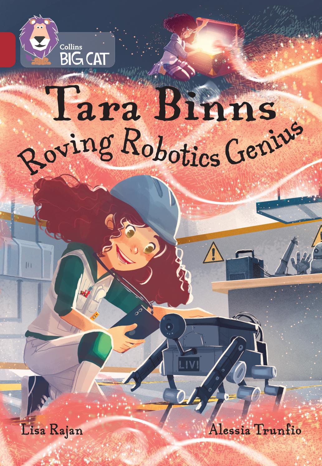 Tara Binns: Roving Robotics Genius by Collins - Issuu