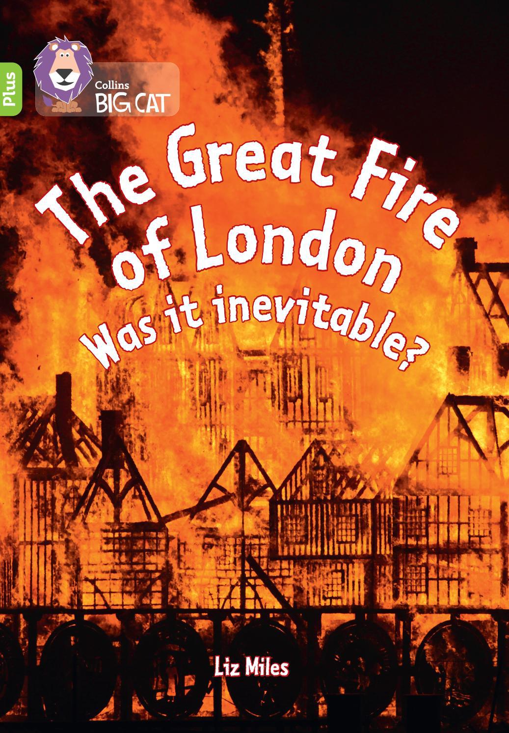 The Great Fire of London: Was it inevitable? by Collins - Issuu
