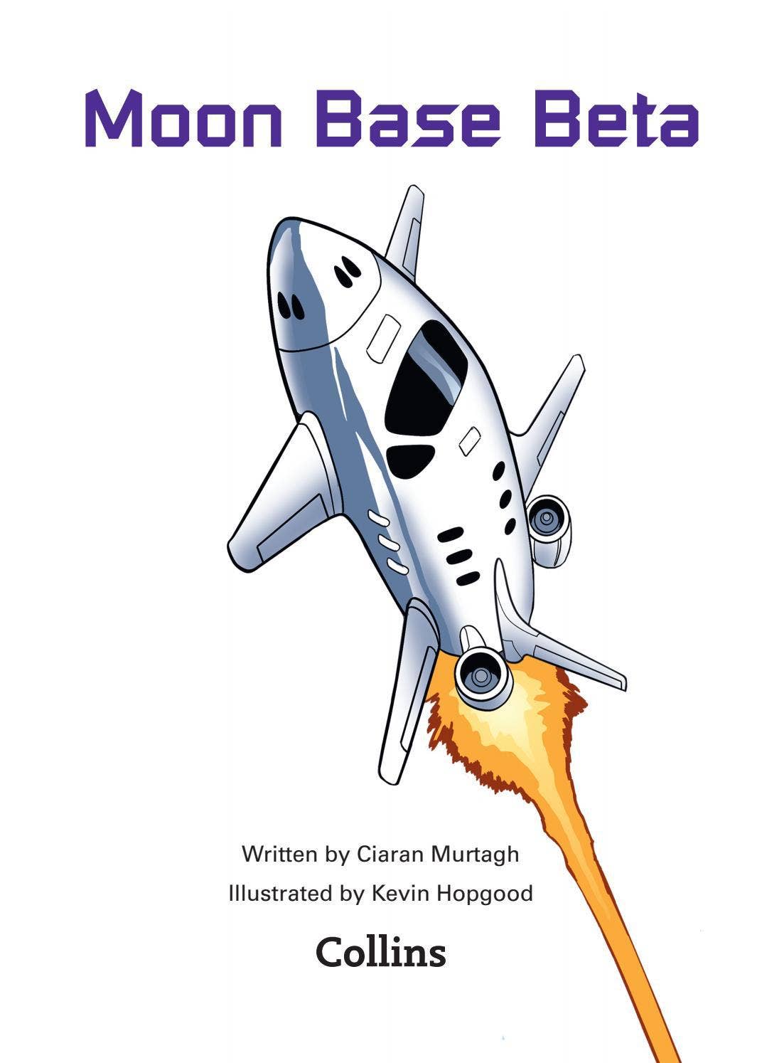 Moon Base Beta by Collins - Issuu