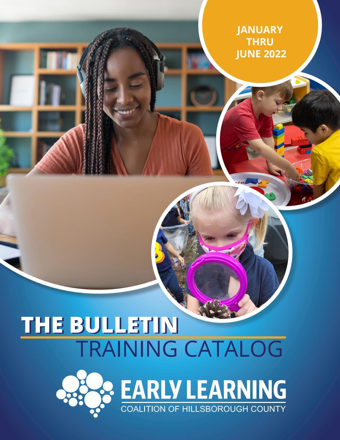 The Bulletin Training Catalog - January 2022 - June 2022 by ...