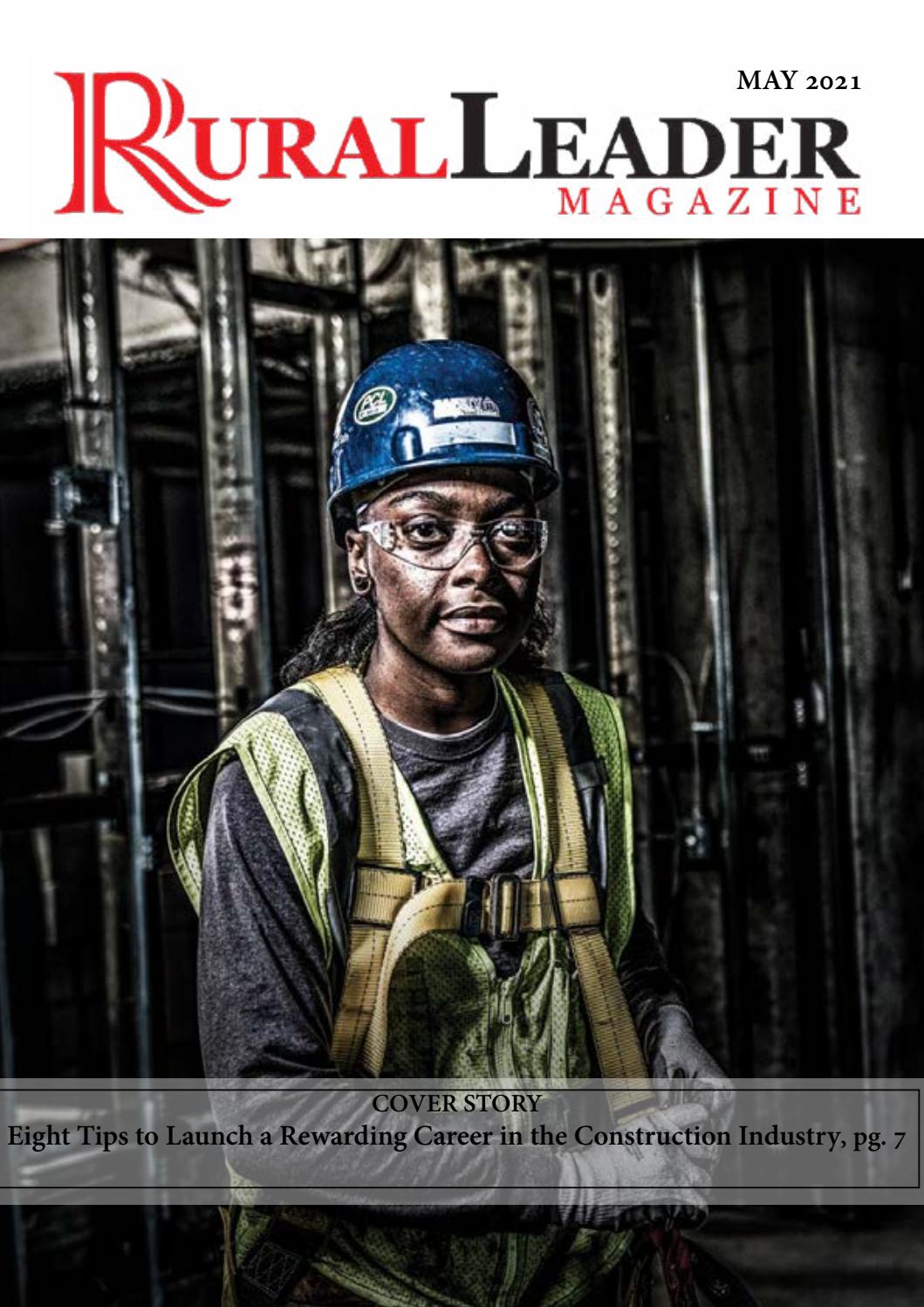 Rural Leader Magazine May 2021 by Rural Leader Magazine - Issuu