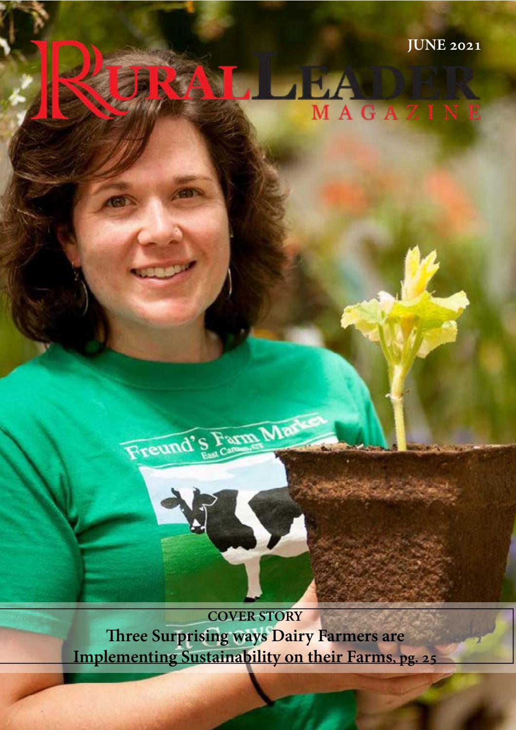 June 2021 Issue by Rural Leader Magazine - Issuu