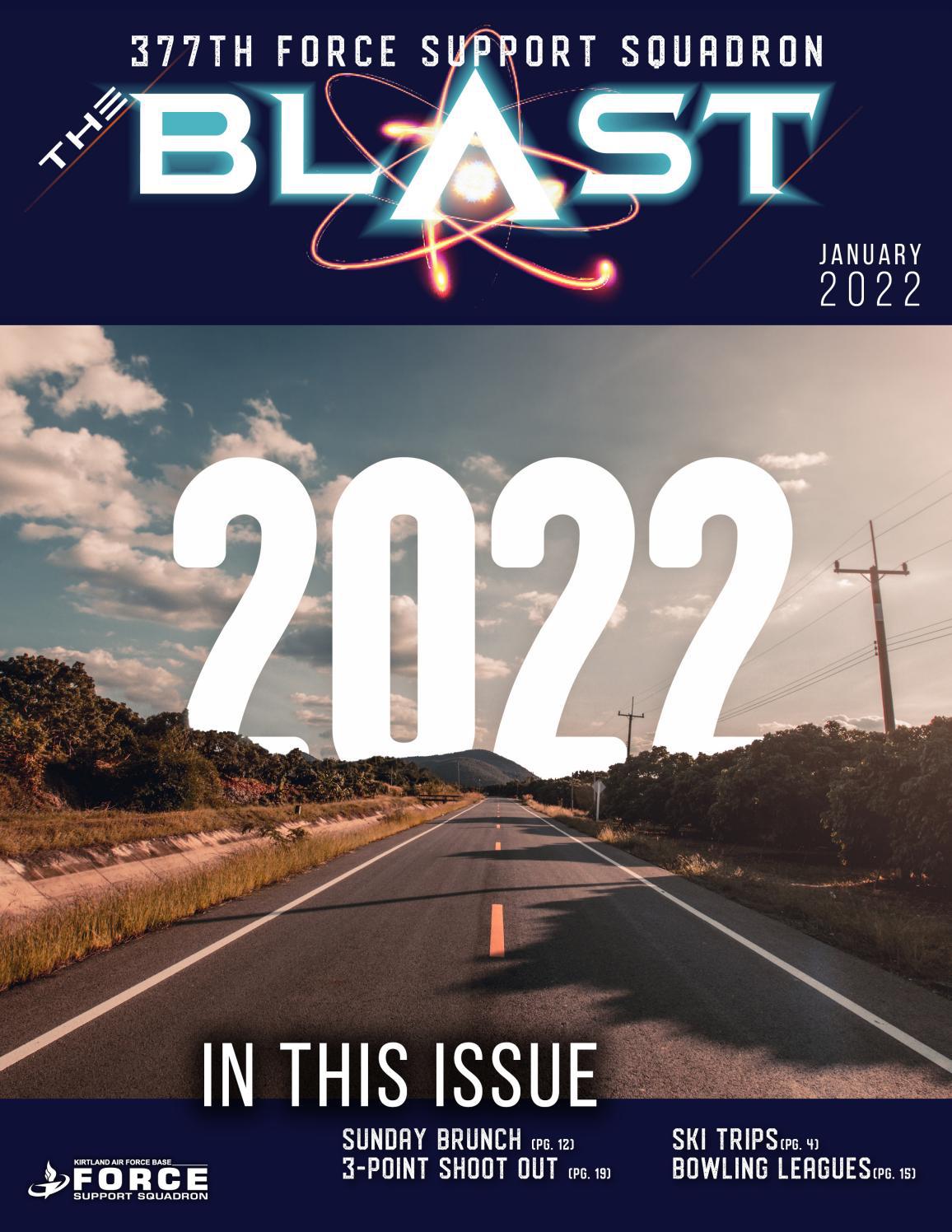 The Blast Magazine: January 2022 by 377 FSS Marketing - Issuu
