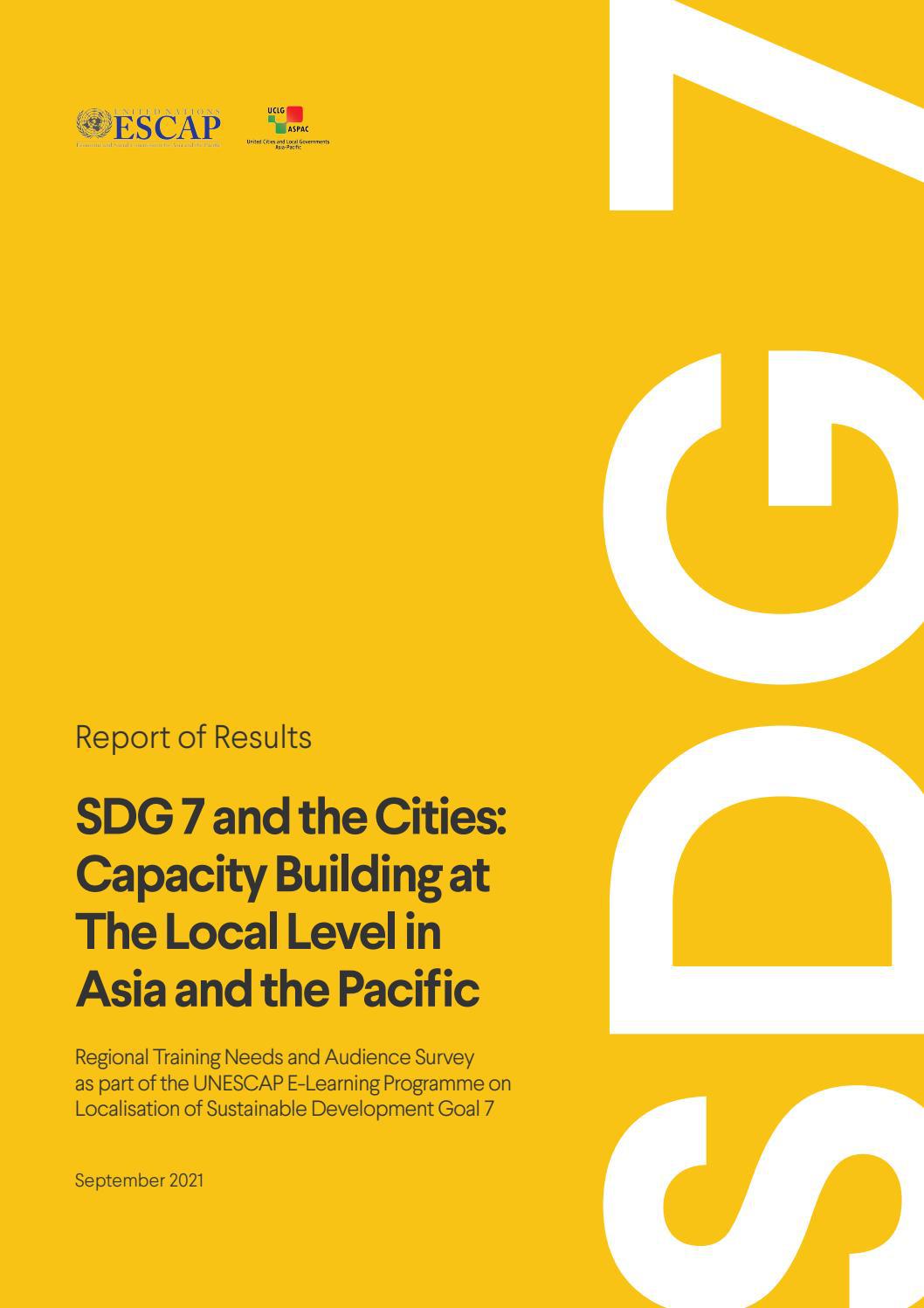 SDG7 Localisation E-Learning Module Audience and Training Assessment Survey Report UCLG ASPAC by ...