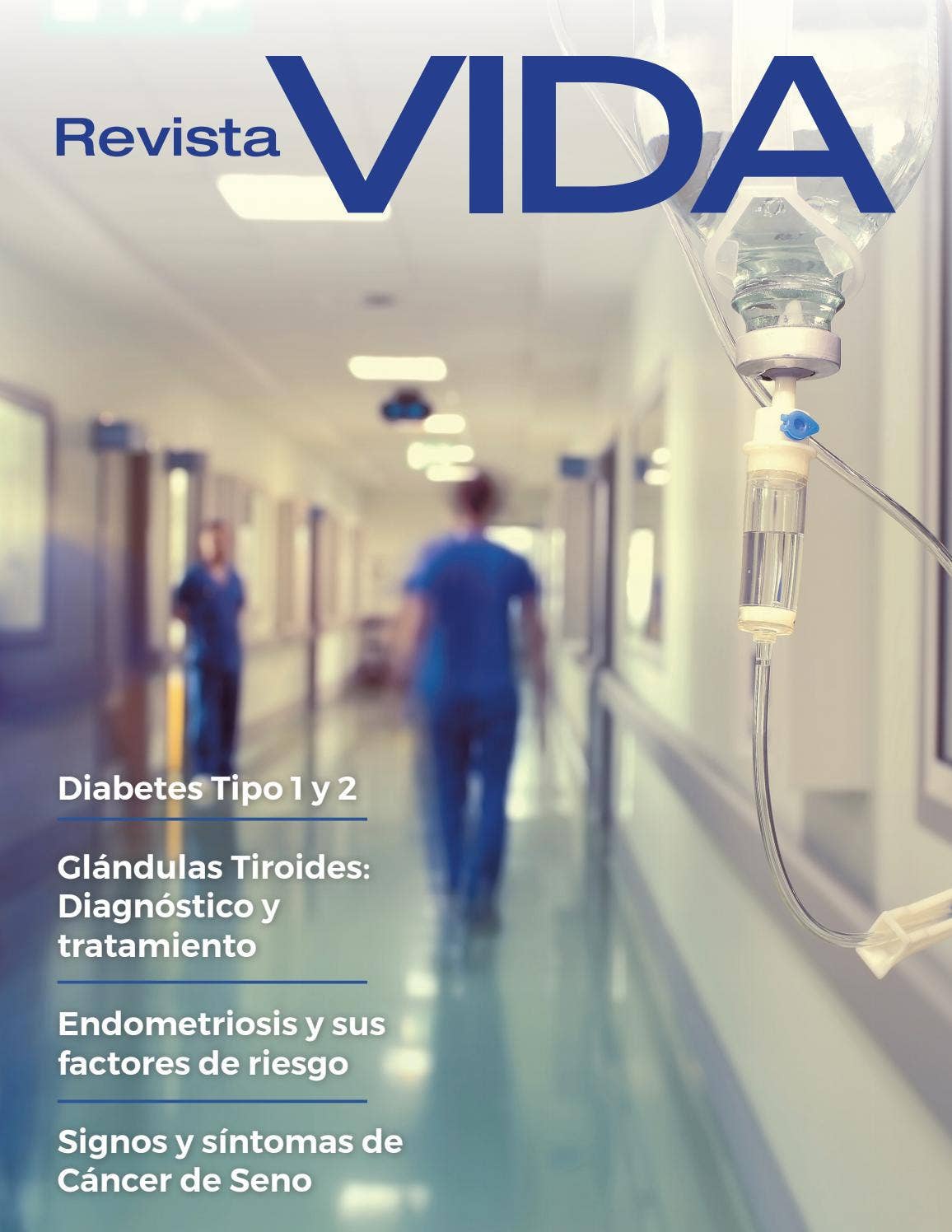 Revista VIDA Noviembre 2021 by Revista Vida - Issuu