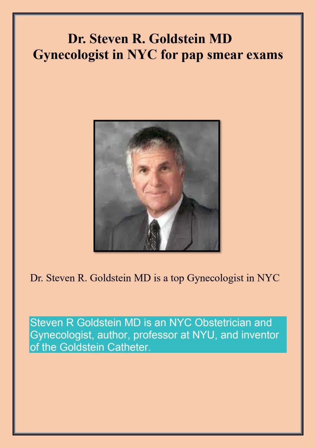 Dr. Steven R. Goldstein MD Gynecologist in NYC for pap smear exams by ...