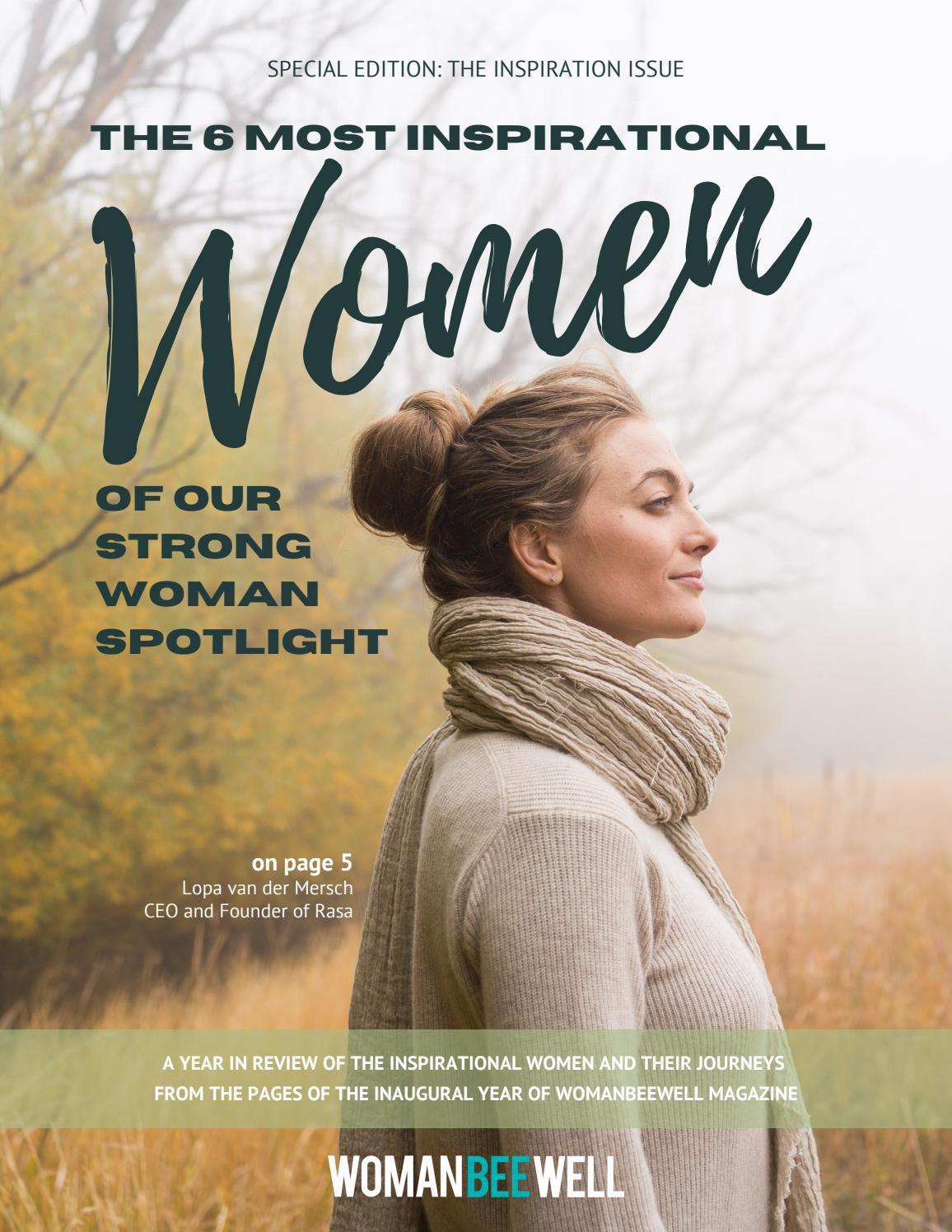 The 6 Most Inspirational Women of 2021 by WomanBeeWell Magazine - Issuu