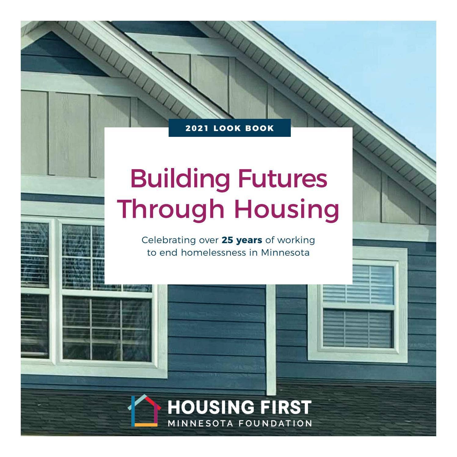2021 Look Book | Housing First Minnesota Foundation by Housing First ...