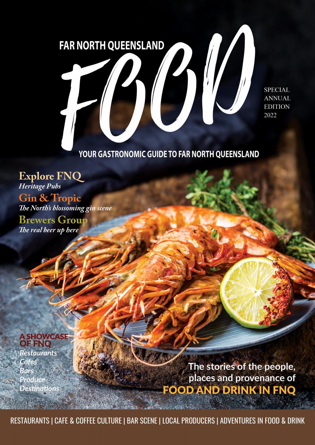FNQ FOOD Magazine Special Annual Edition 2022 By FNQ FOOD Issuu