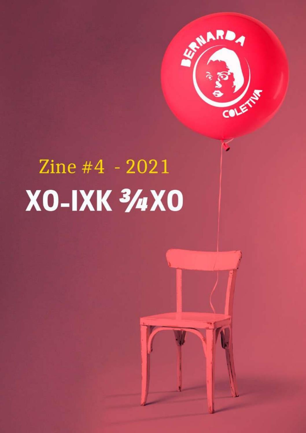 X0-IXK 3/4X0 - Bernarda Coletiva by bernardacoletiva - Issuu