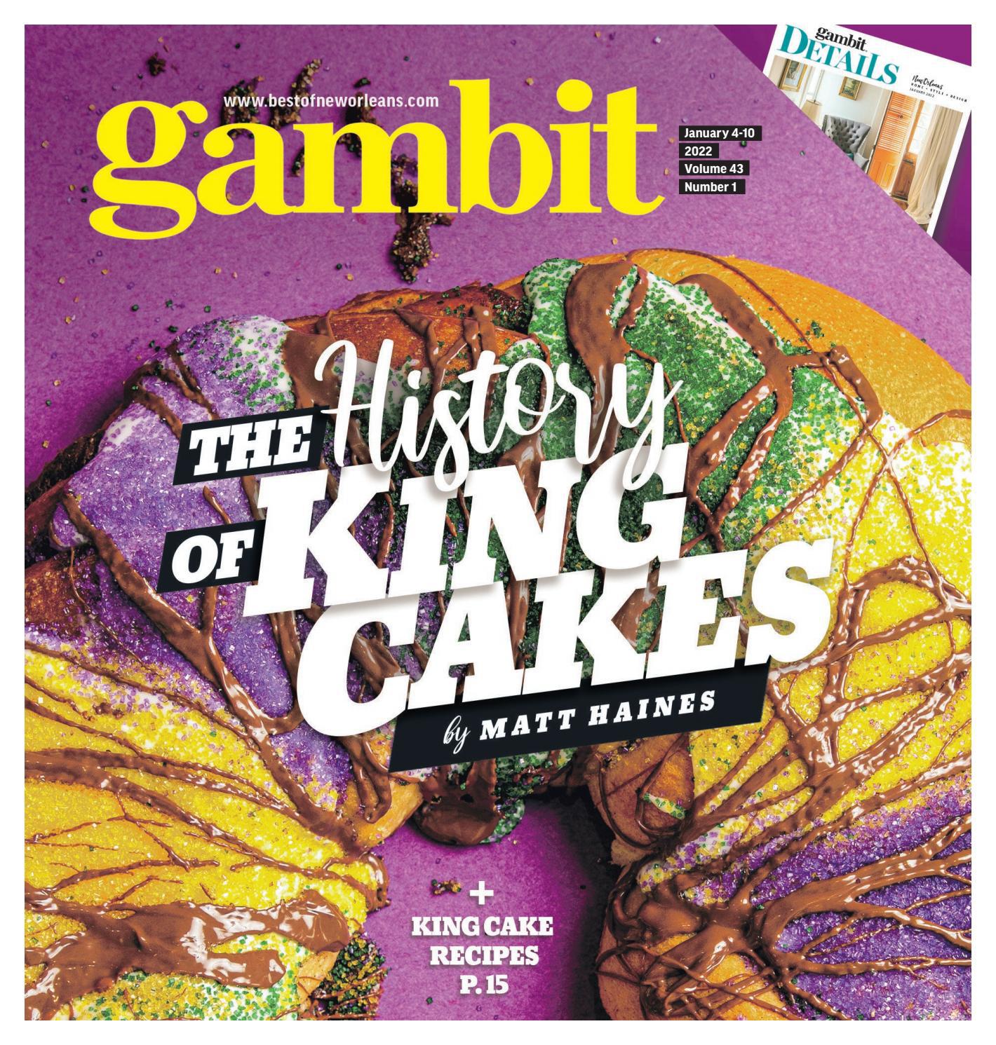 Gambit Digital Edition: January 4, 2022 by Gambit New Orleans - Issuu