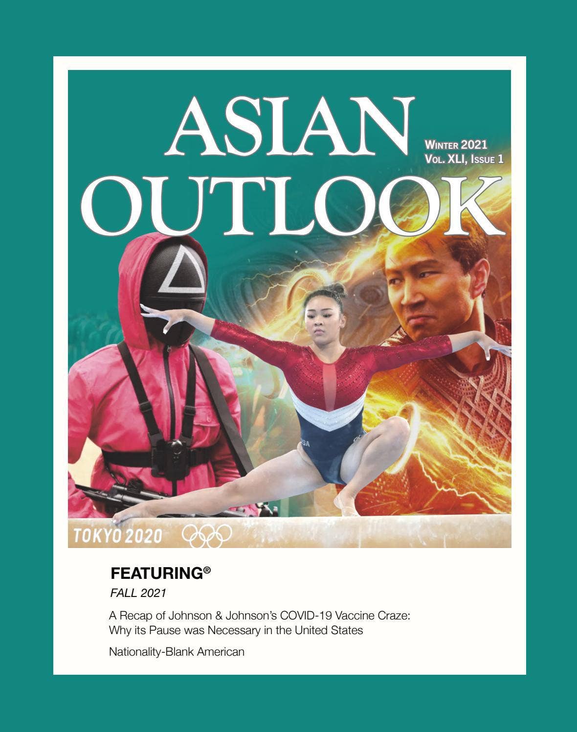Asian Outlook | Fall 2021 Issue #1 by Asian Outlook - Issuu
