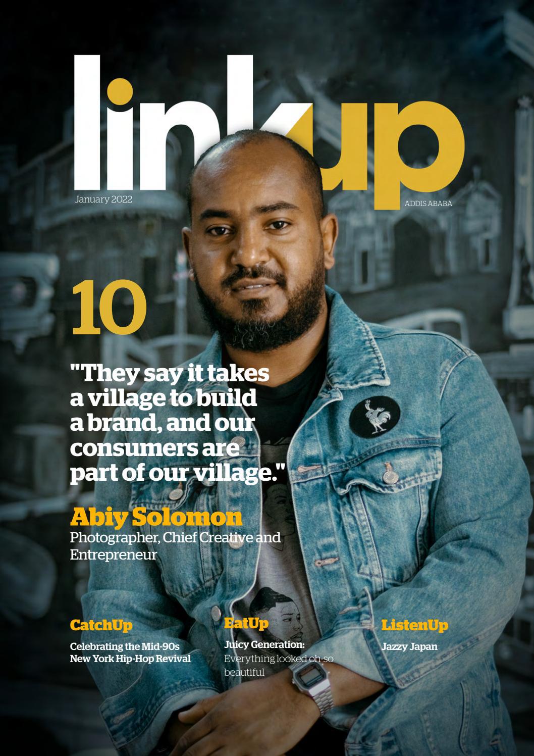 LinkUp Addis Magazine Jan. 2022 by Linkup Addis - Issuu