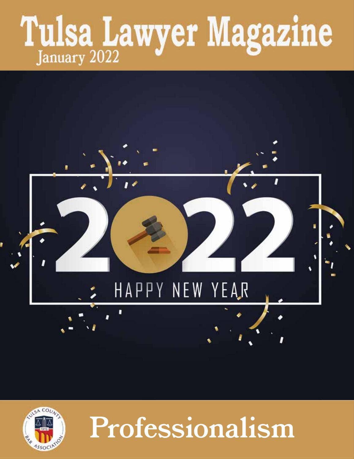 January 2022 Tulsa Lawyer Magazine by Tulsa County Bar Association - Issuu