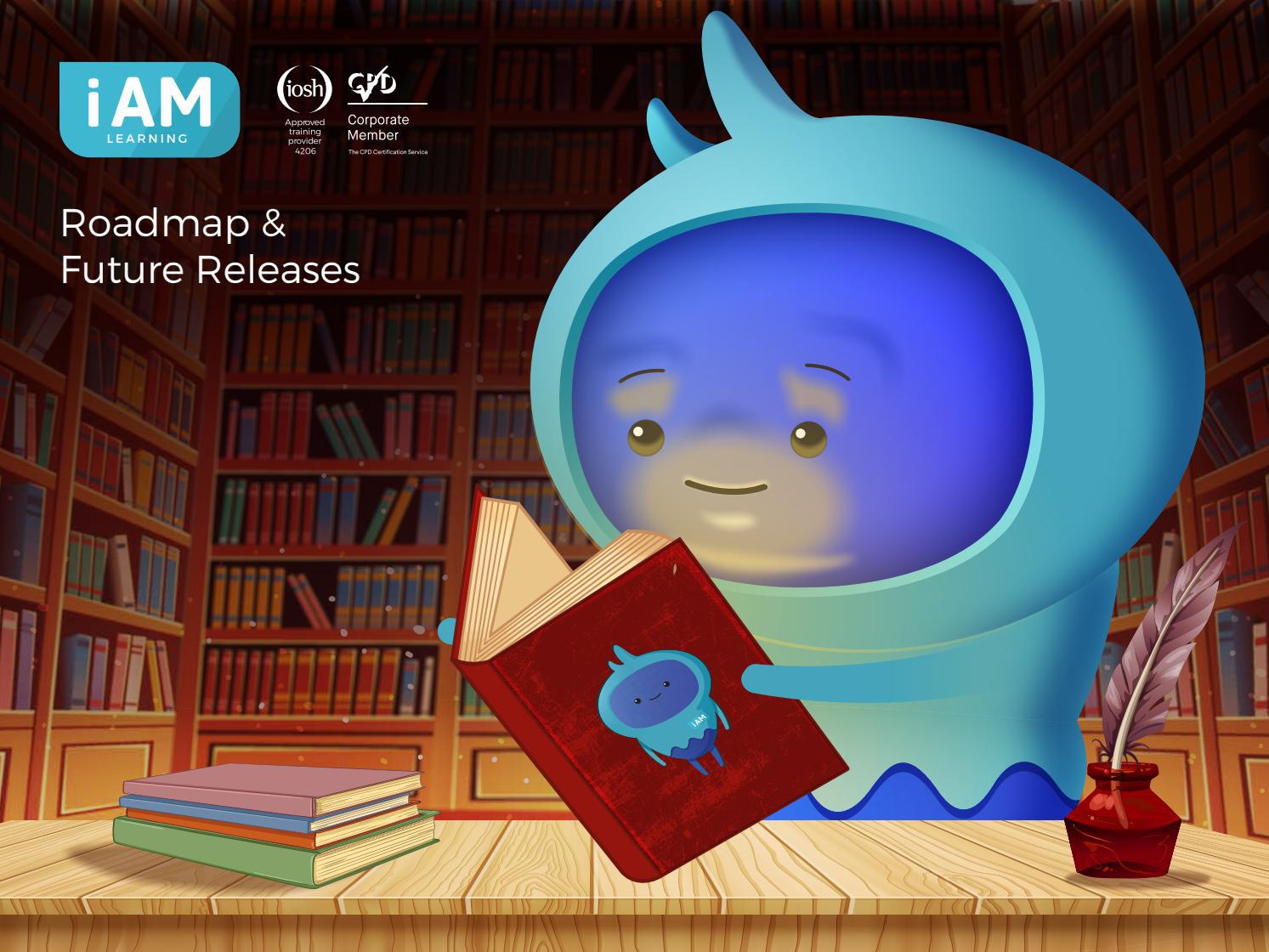 iAM A Learning Content Roadmap by iAM Learning - Issuu