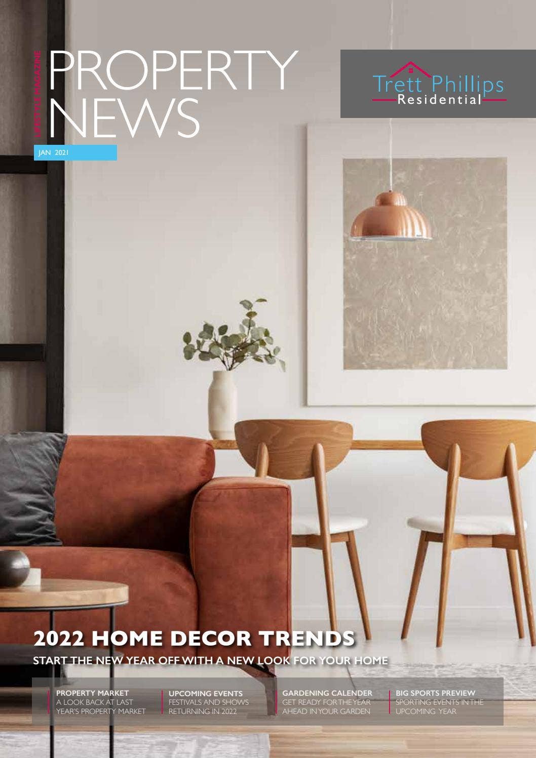 Trett Phillips Magazine January 2022 by thepropertycollection - Issuu