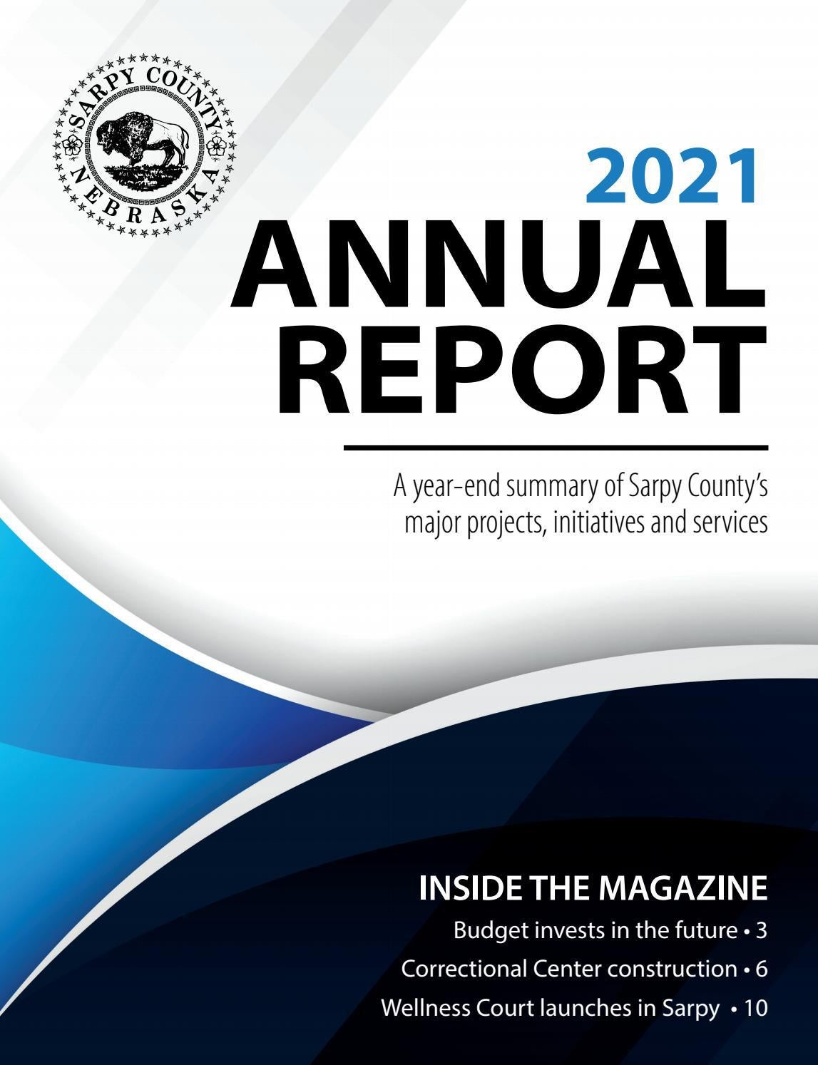 2021 Sarpy County Annual Report by Fox Press - Issuu
