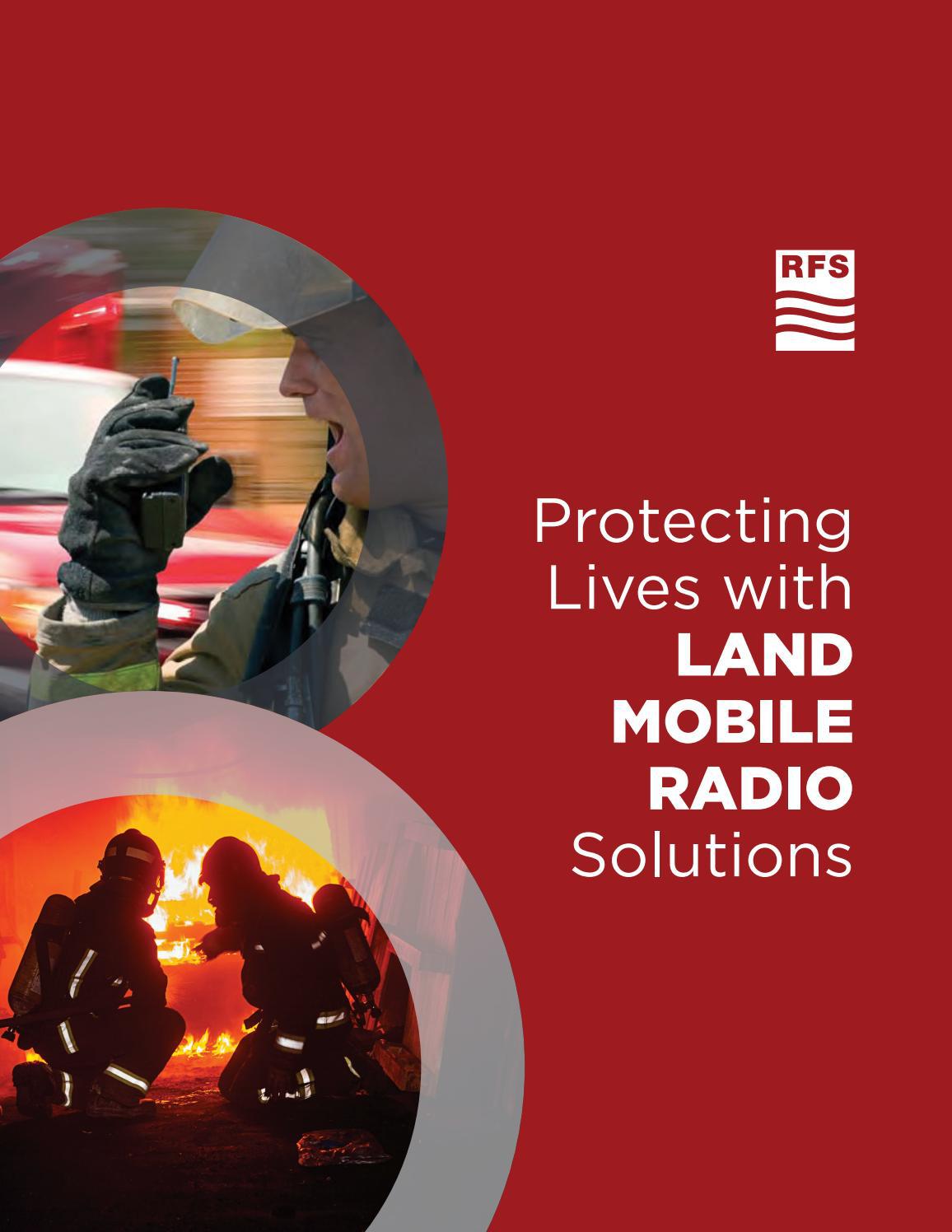 Protecting Lives with Land Mobile Radio Solutions by Radio Frequency ...