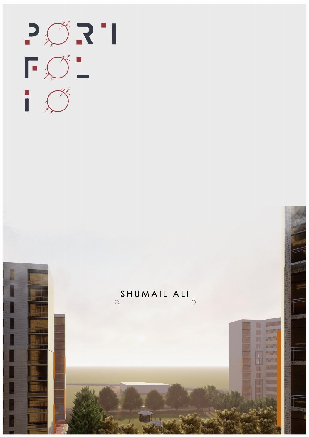Architecture Portfolio | Shumail Ali by syedshumail - Issuu