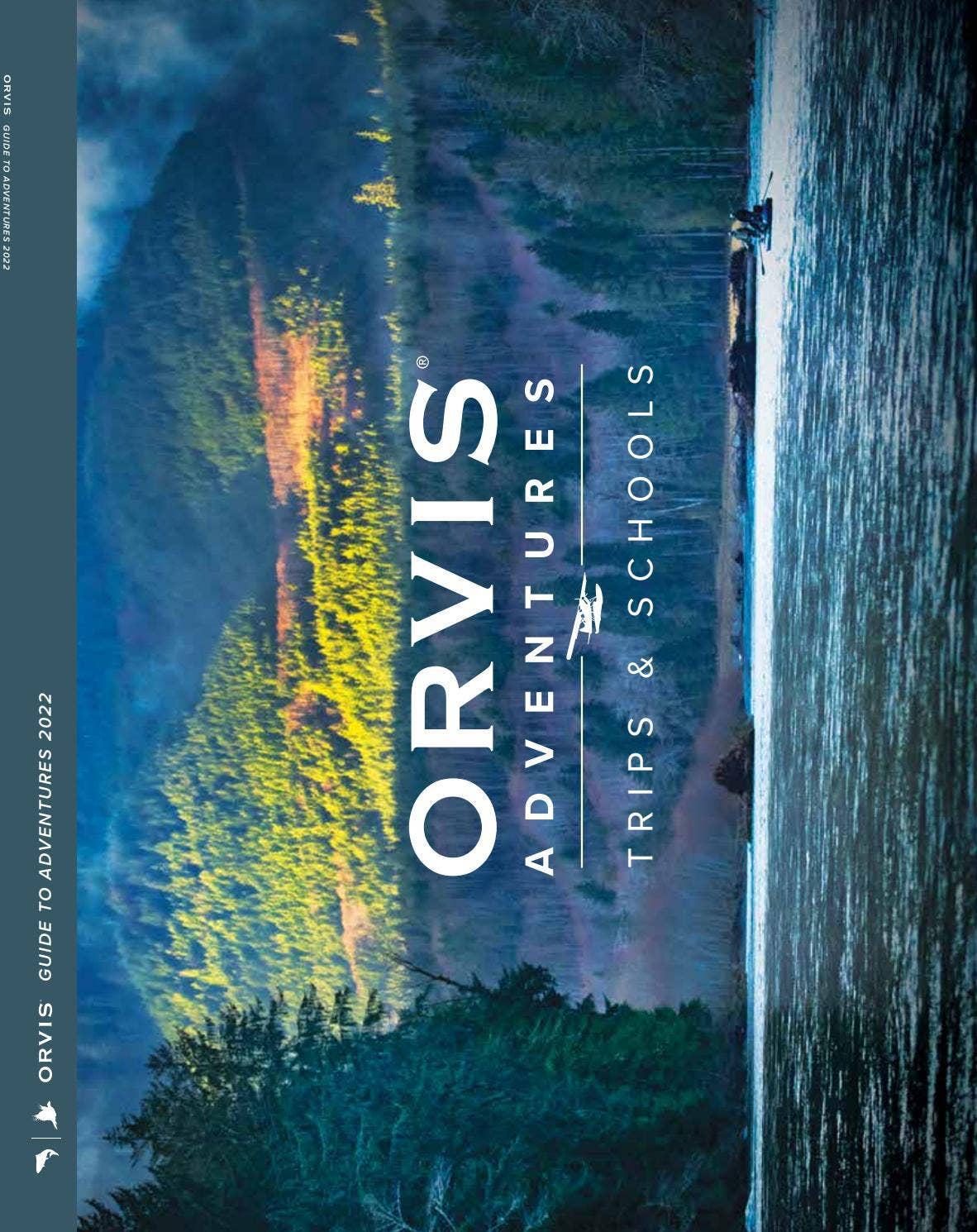 2022 Orvis Guide to Adventures - Fish by Orvis Adventures - Issuu