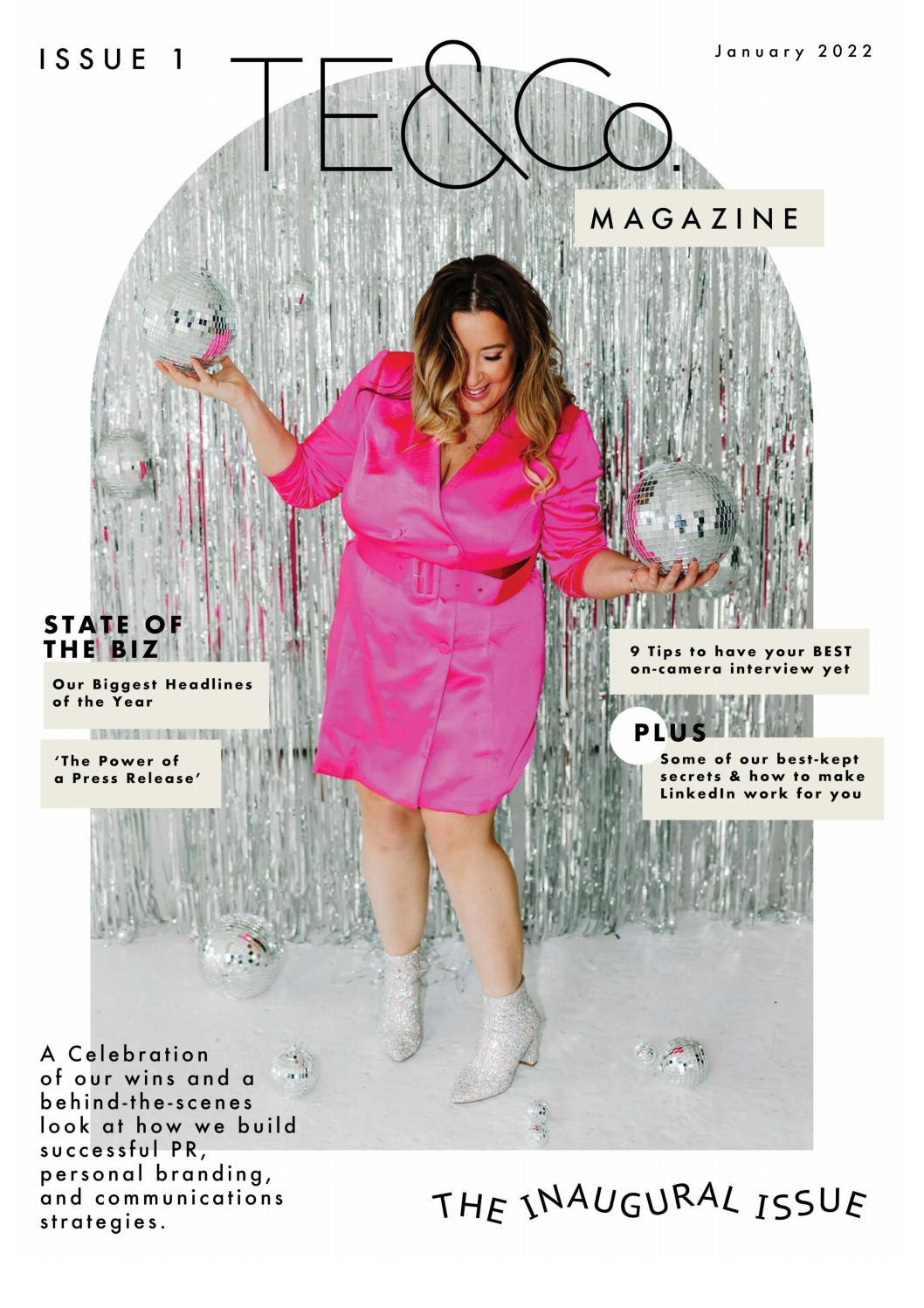 TE&Co. Magazine - THE INAUGURAL ISSUE by Tamara Edwards & Company - Issuu